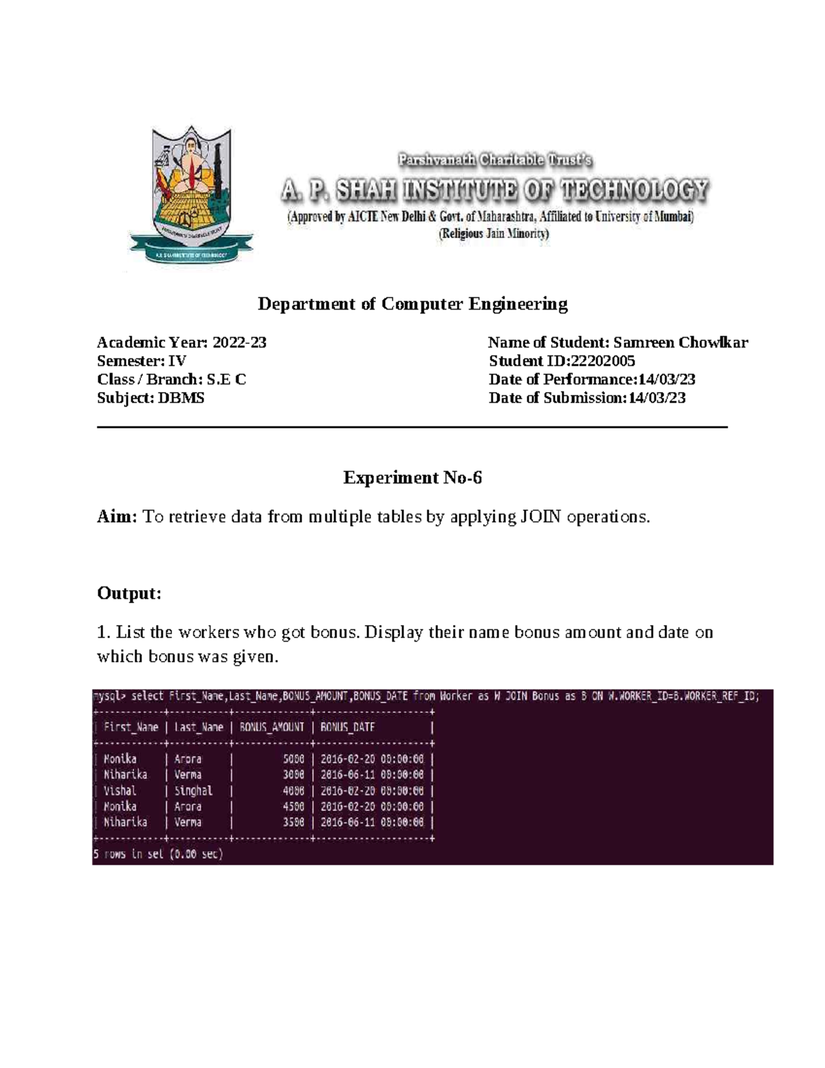 Exp6 DBMS Samreen - Department of Computer Engineering Academic Year: 2022-23 Name of Student ...