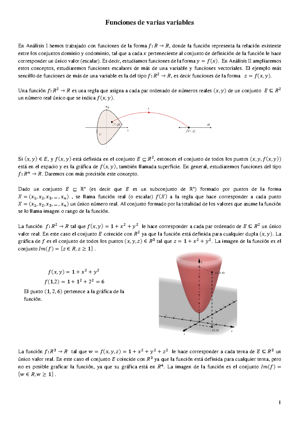 Clase 1 Funciones de varias variables - Funciones de varias variables En Análisis I hemos ...