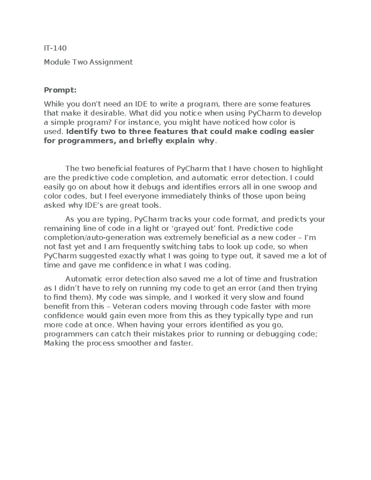 IT 140 2-3 Assignment - IT- Module Two Assignment Prompt: While you don ...