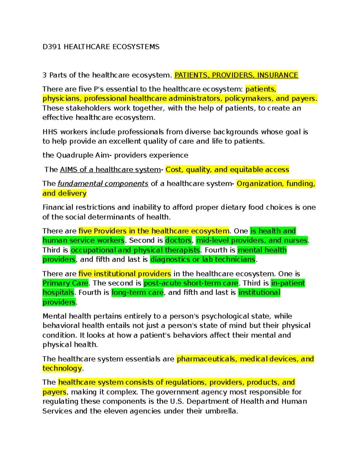 D391 Notes - D391 HEALTHCARE ECOSYSTEMS 3 Parts of the healthcare ...