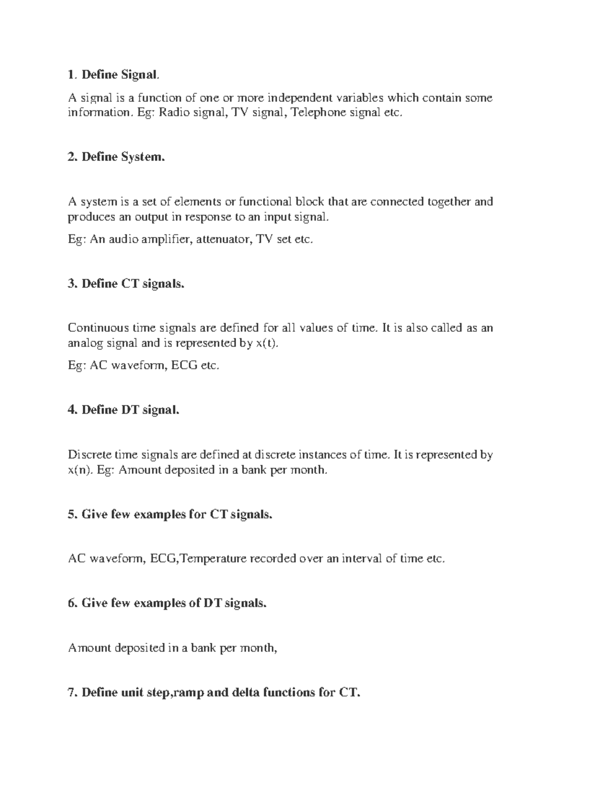 Signals and systems - Define Signal. A signal is a function of one or more independent variables ...