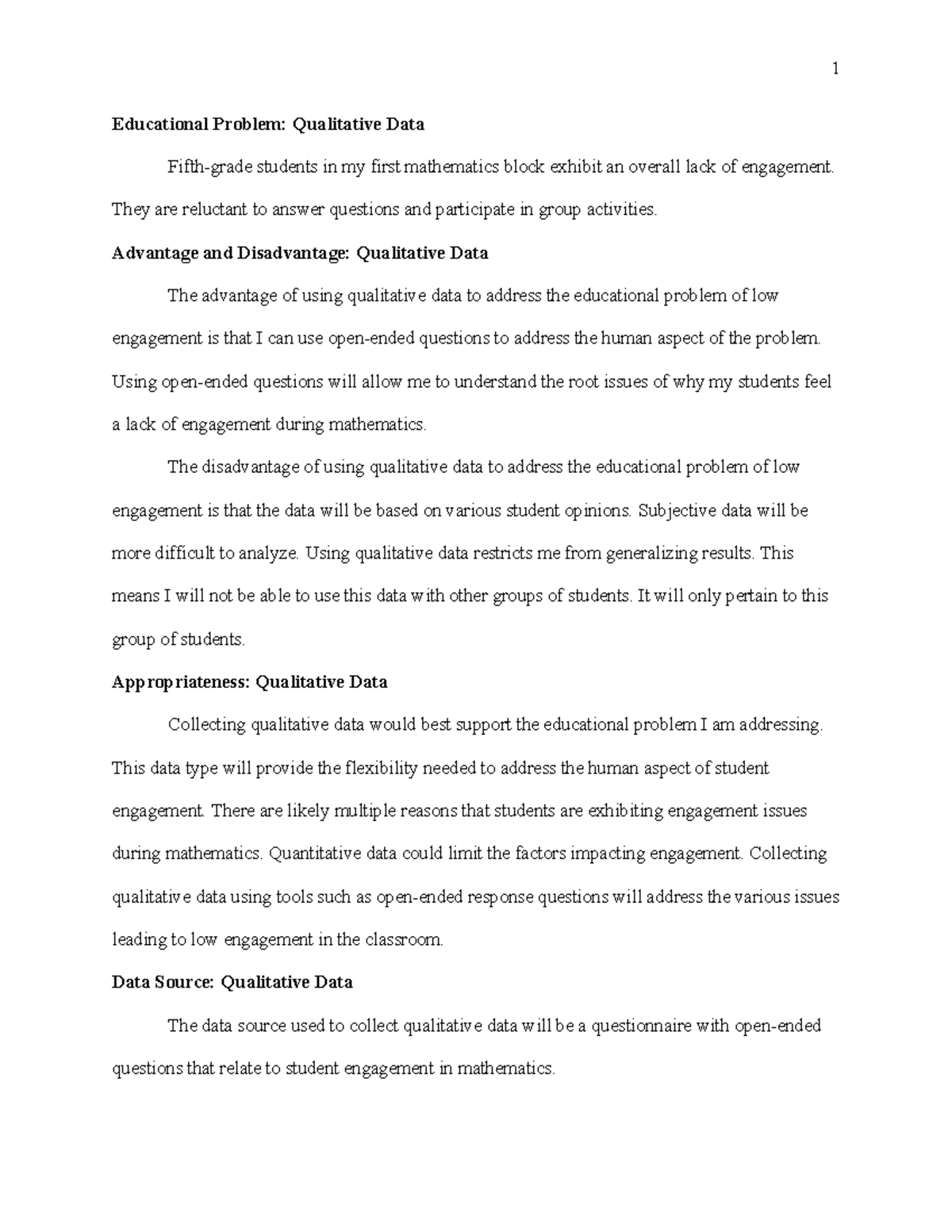 D179 Task 1 - Identifying and Evaluating Data Sources - Educational Problem: Qualitative Data ...