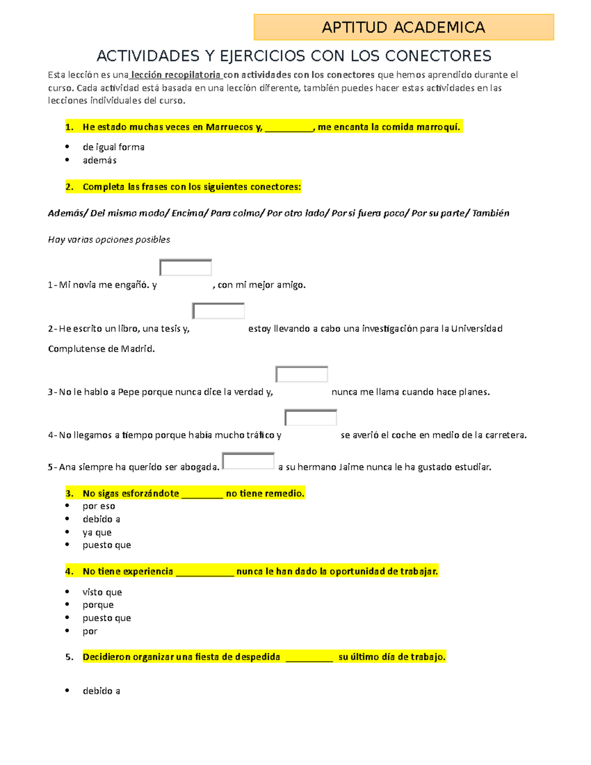 Actividades Y Ejercicios CON LOS Conectores - ACTIVIDADES Y EJERCICIOS ...