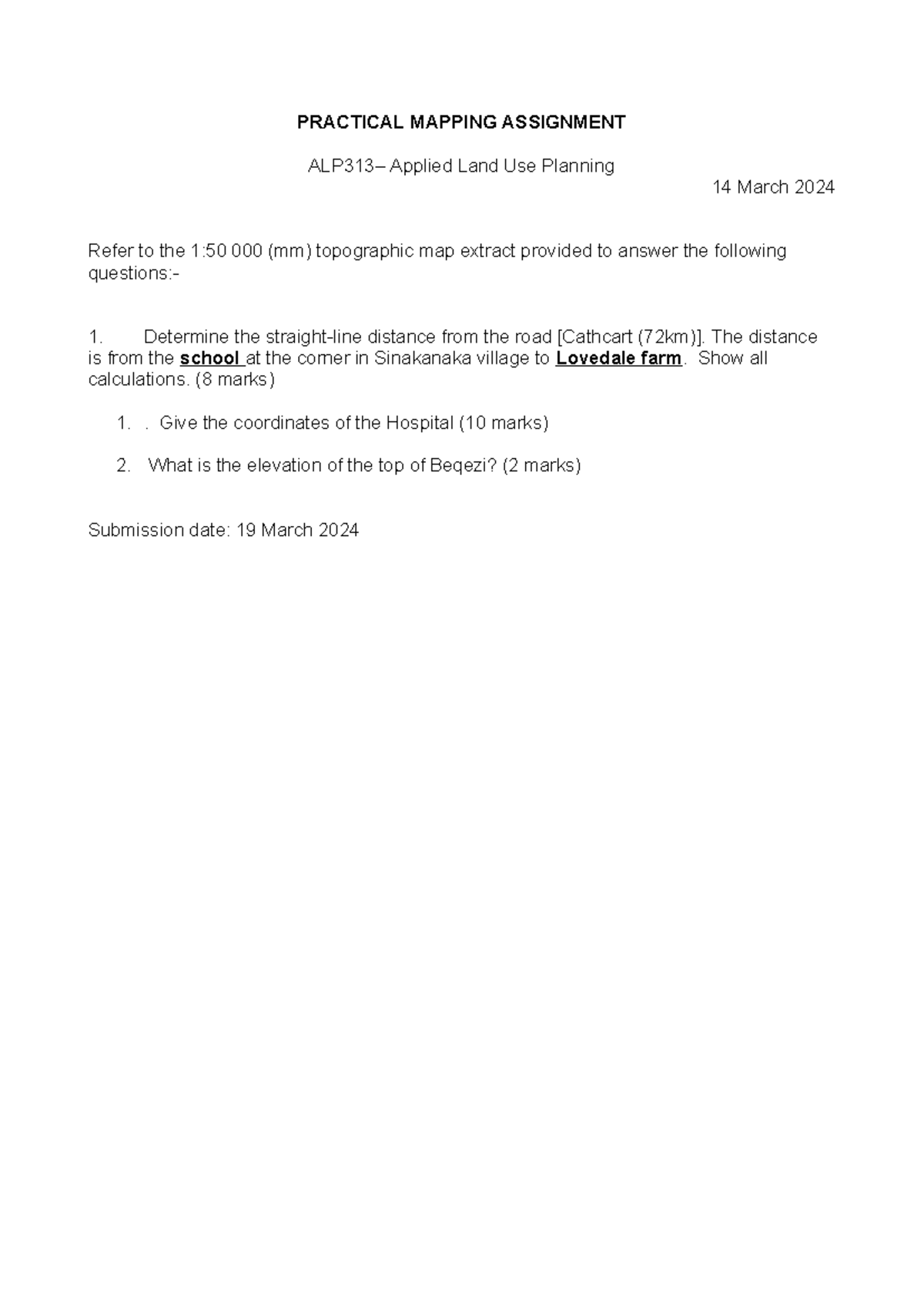 Mapping assignment 2024 - PRACTICAL MAPPING ASSIGNMENT ALP313– Applied ...