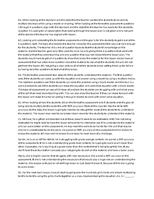 D093 Task 1 - Task 1 of Assessing Impact on students - A. When given a ...