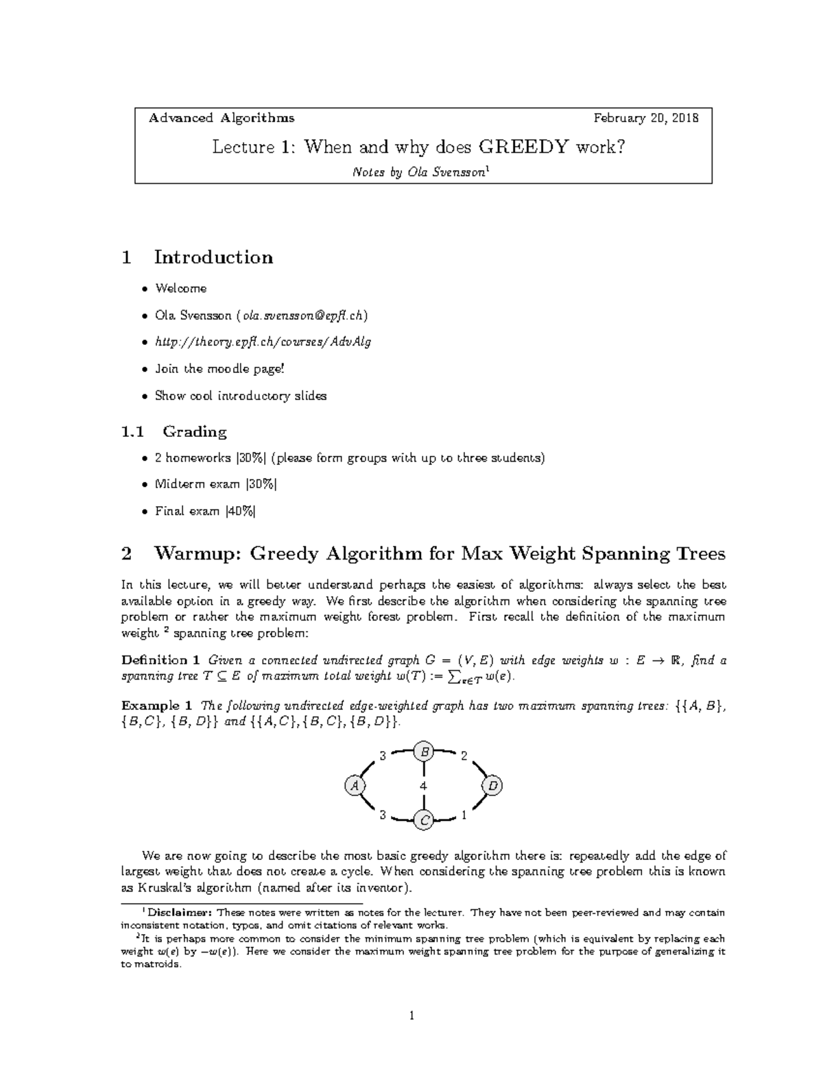 Lecture 1 - When and why does GREEDY work? - Advanced Algorithms February 20, 2018 Lecture 1 ...