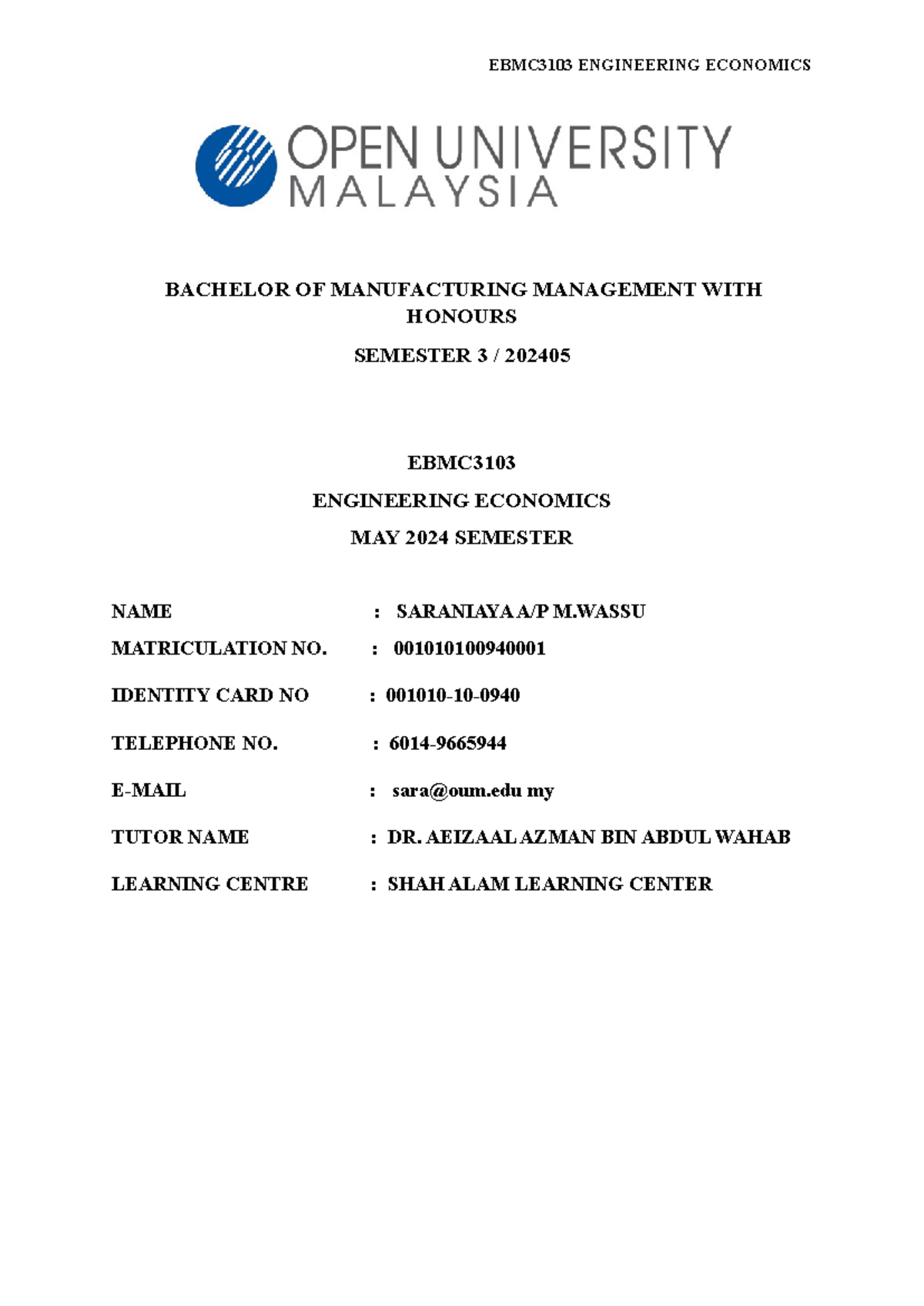 EBMC3103 SEM 3 202405 - Financial Analysis of Project and Facility ...