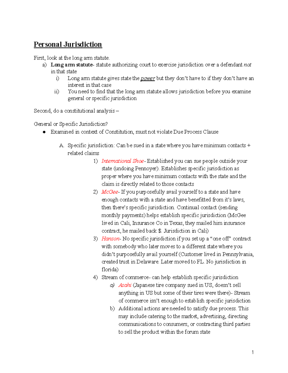 Civ Pro Outline EDIT - Personal Jurisdiction First, look at the long ...