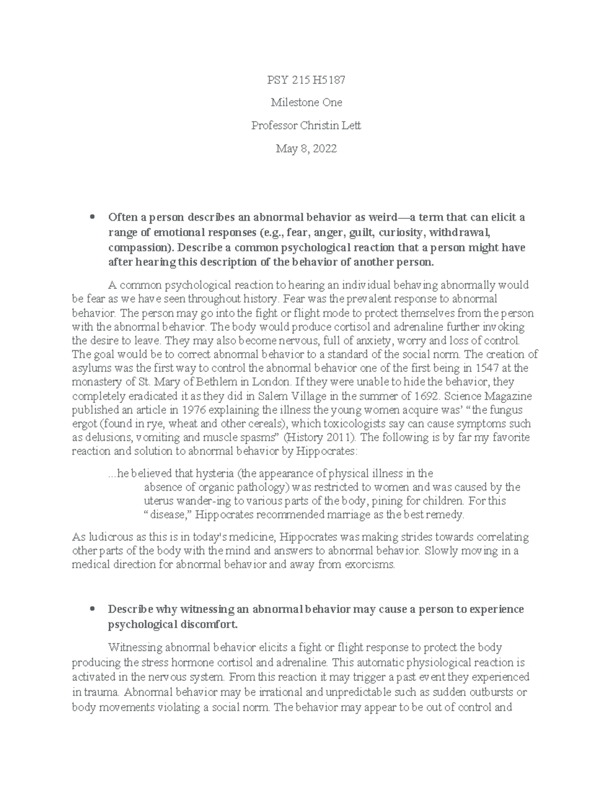 PSY215 Milestone One-2 - PSY 215 H Milestone One Professor Christin ...