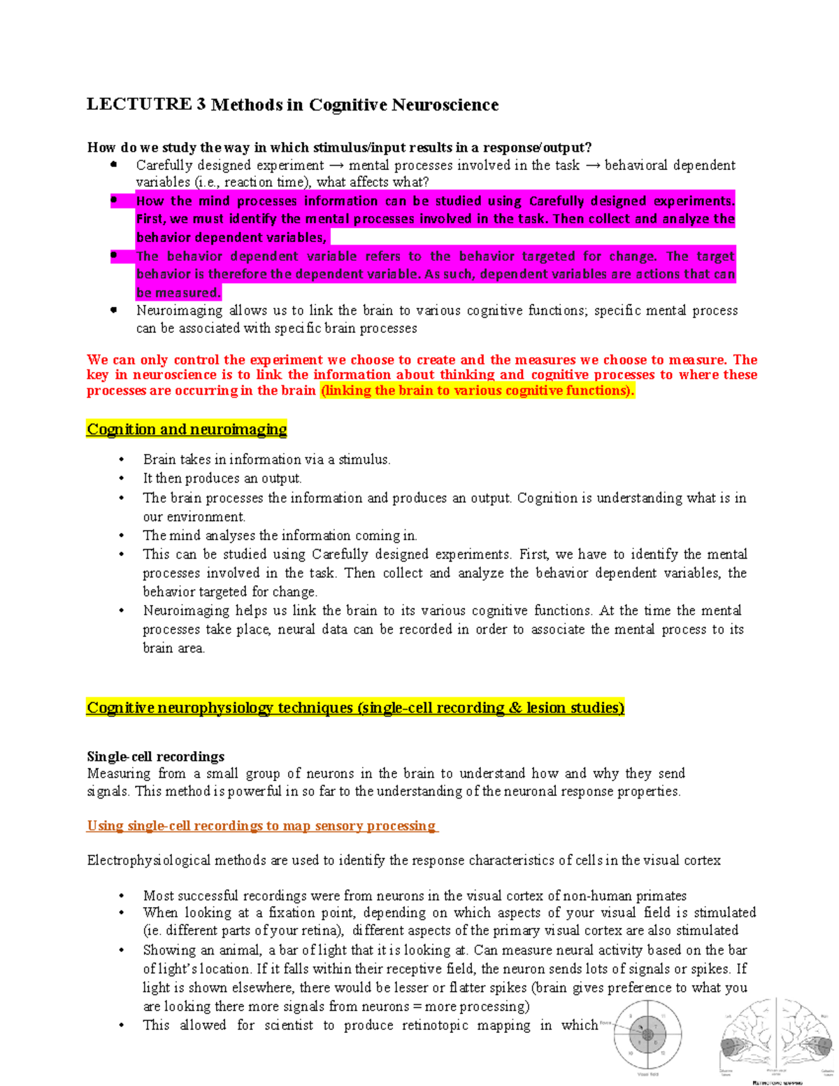 03 Lecture 3 PSYB55 - LECTUTRE 3 Methods in Cognitive Neuroscience How do we study the way in ...