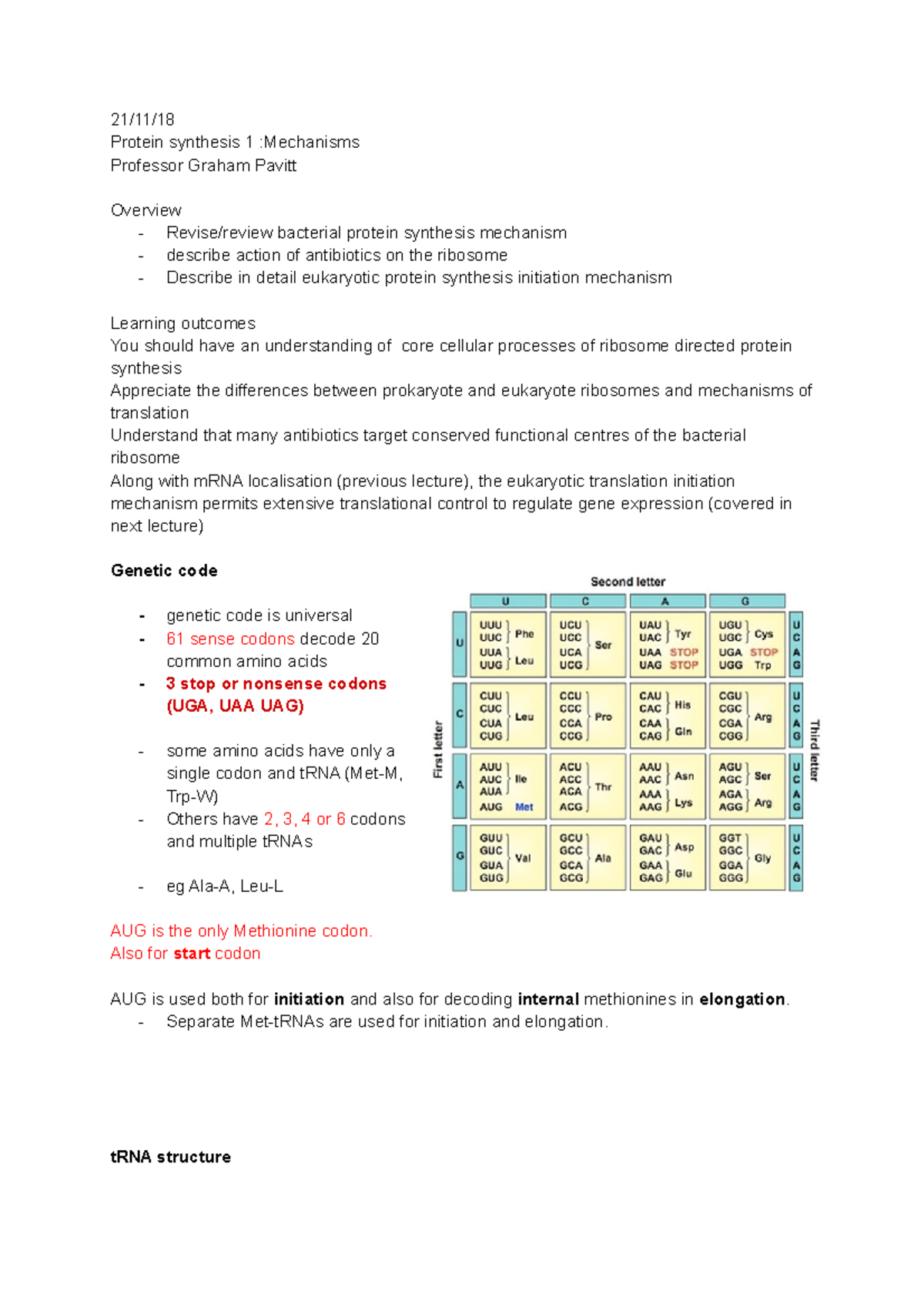 BIOL21101 lecture 15 - 21/11/ Protein synthesis 1 :Mechanisms Professor ...