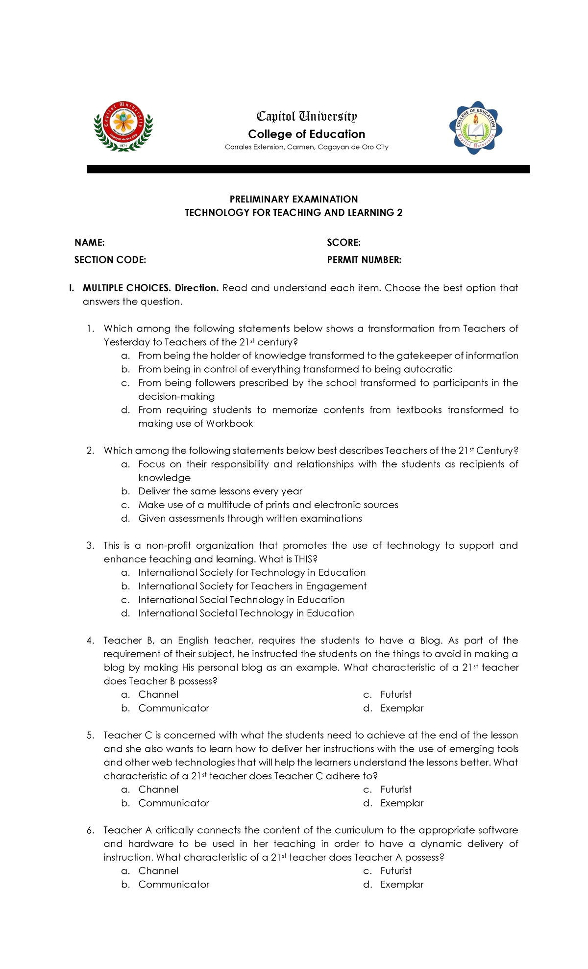 TTL2 - Prelim Questionnaire - PRELIMINARY EXAMINATION TECHNOLOGY FOR ...