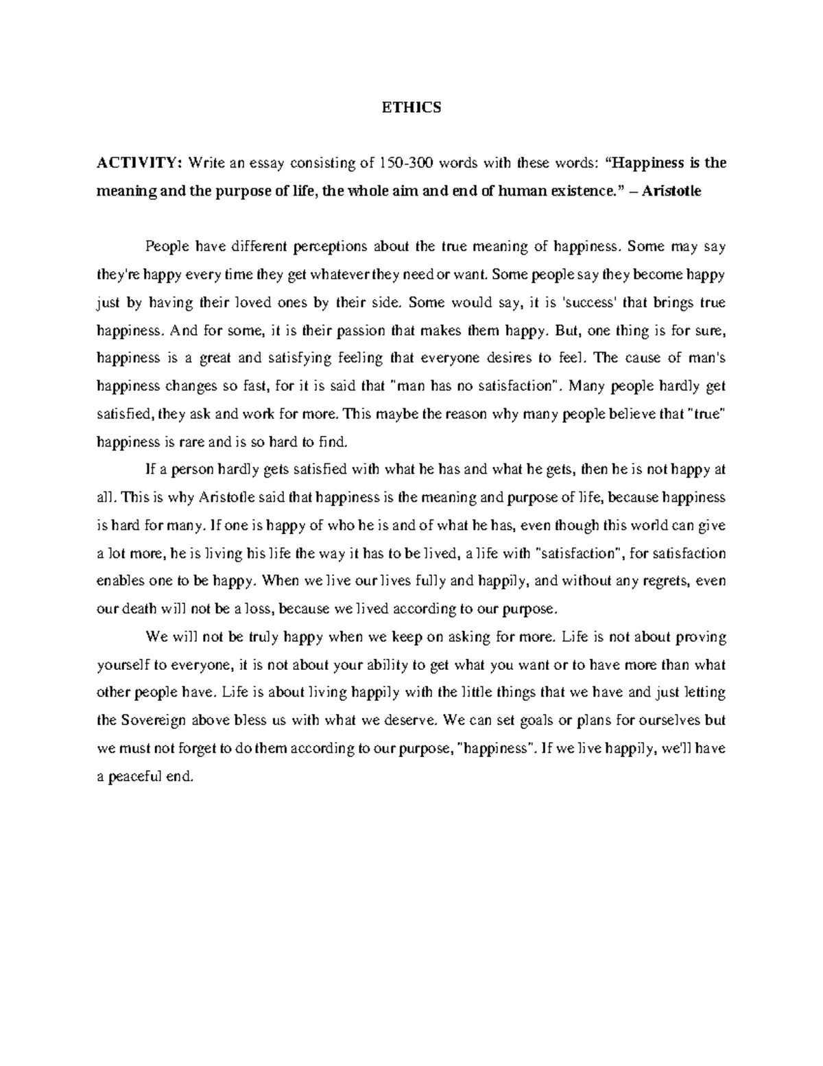 Ethics - Essay on Happiness - ETHICS ACTIVITY: Write an essay ...