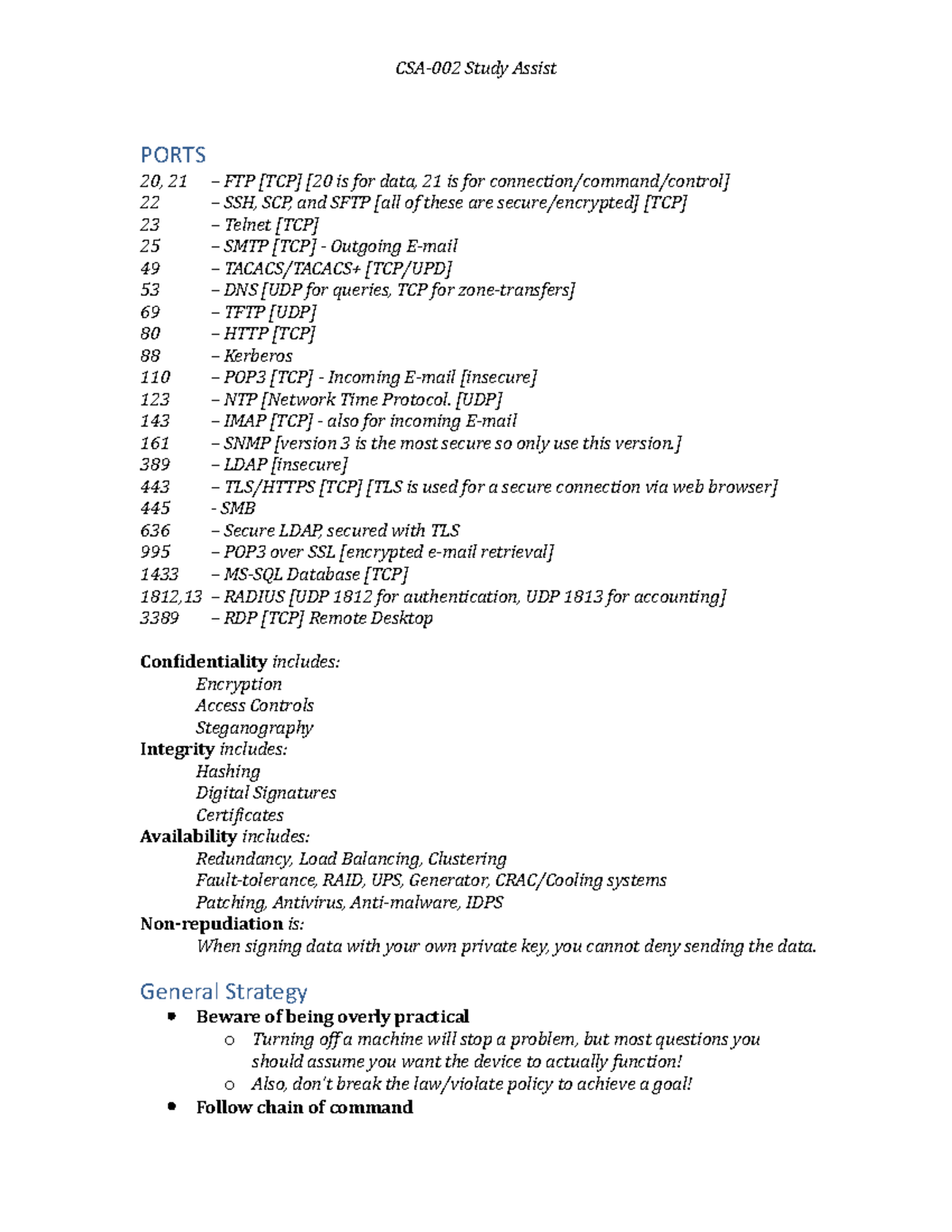 CSA-002 Study Guide v1 - PORTS 20, 21 – FTP [TCP] [20 is for data, 21 ...