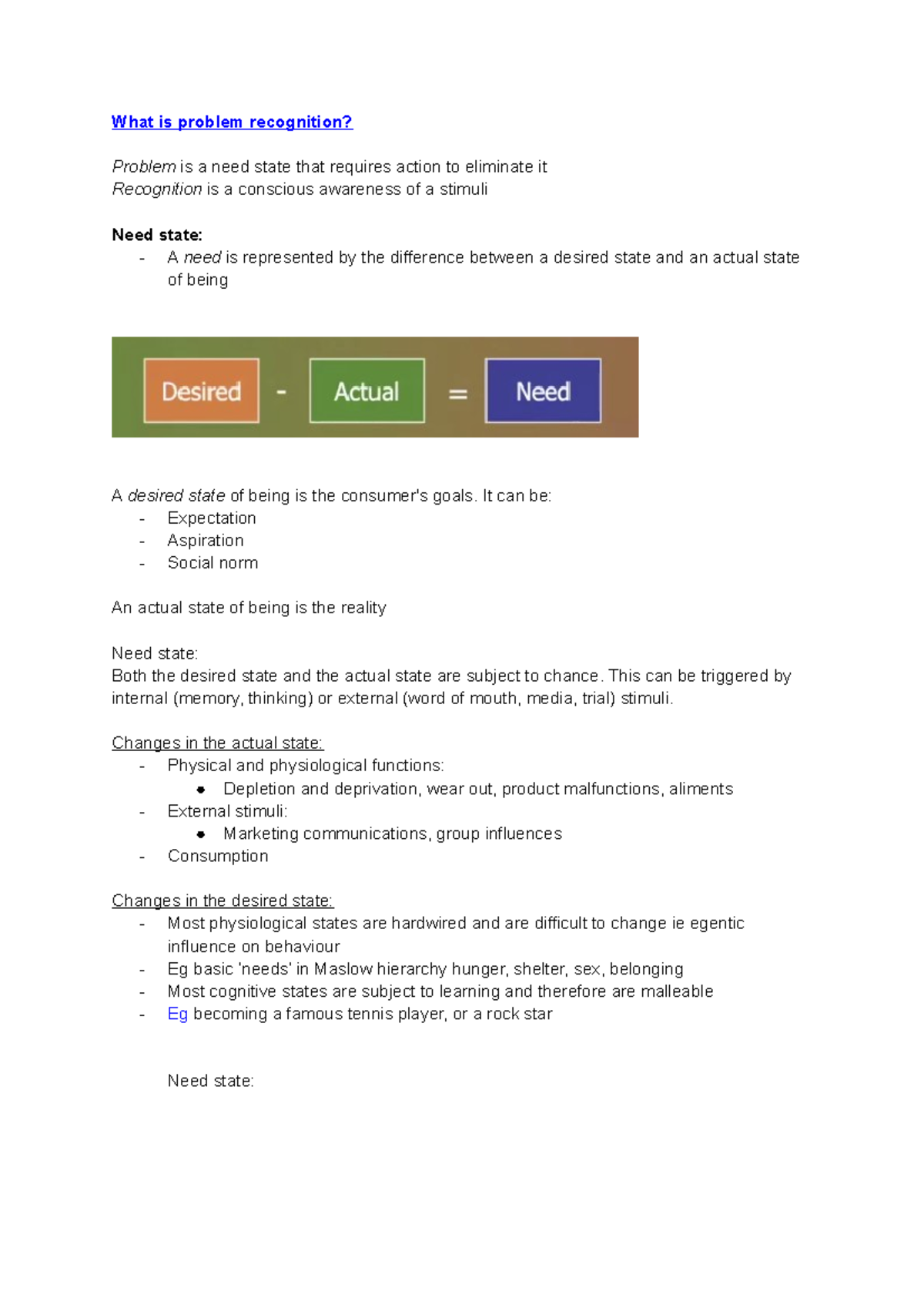 WEEK 2 Lecture - What is problem recognition? Problem is a need state ...