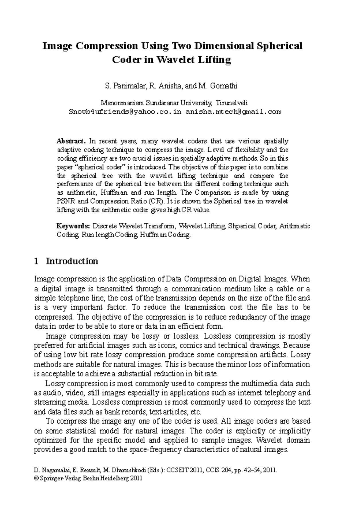 Image Compression Using Two Dimensional Spherical Coder In Wavelet