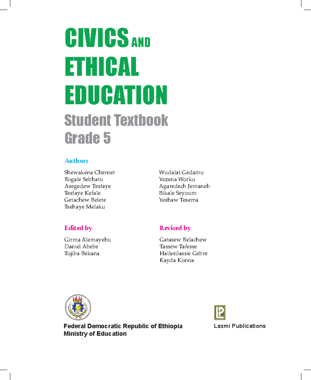 Civics-grade-5 - lecturer notes - CIVICS AND ETHICAL EDUCATION Student ...