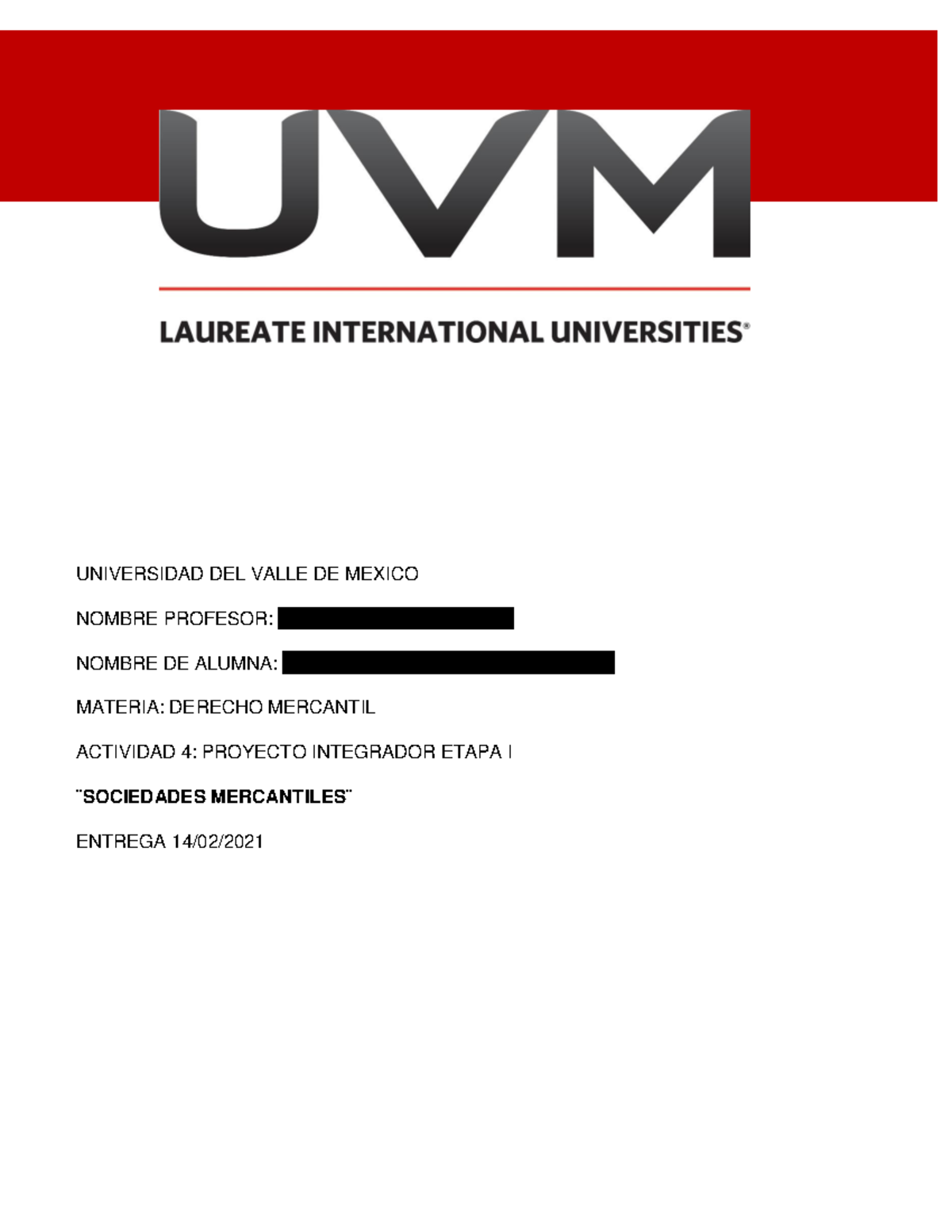 A4 sociedades mercantiles proyecto integrador etapa 1 - UNIVERSIDAD DEL VALLE DE MEXICO NOMBRE ...