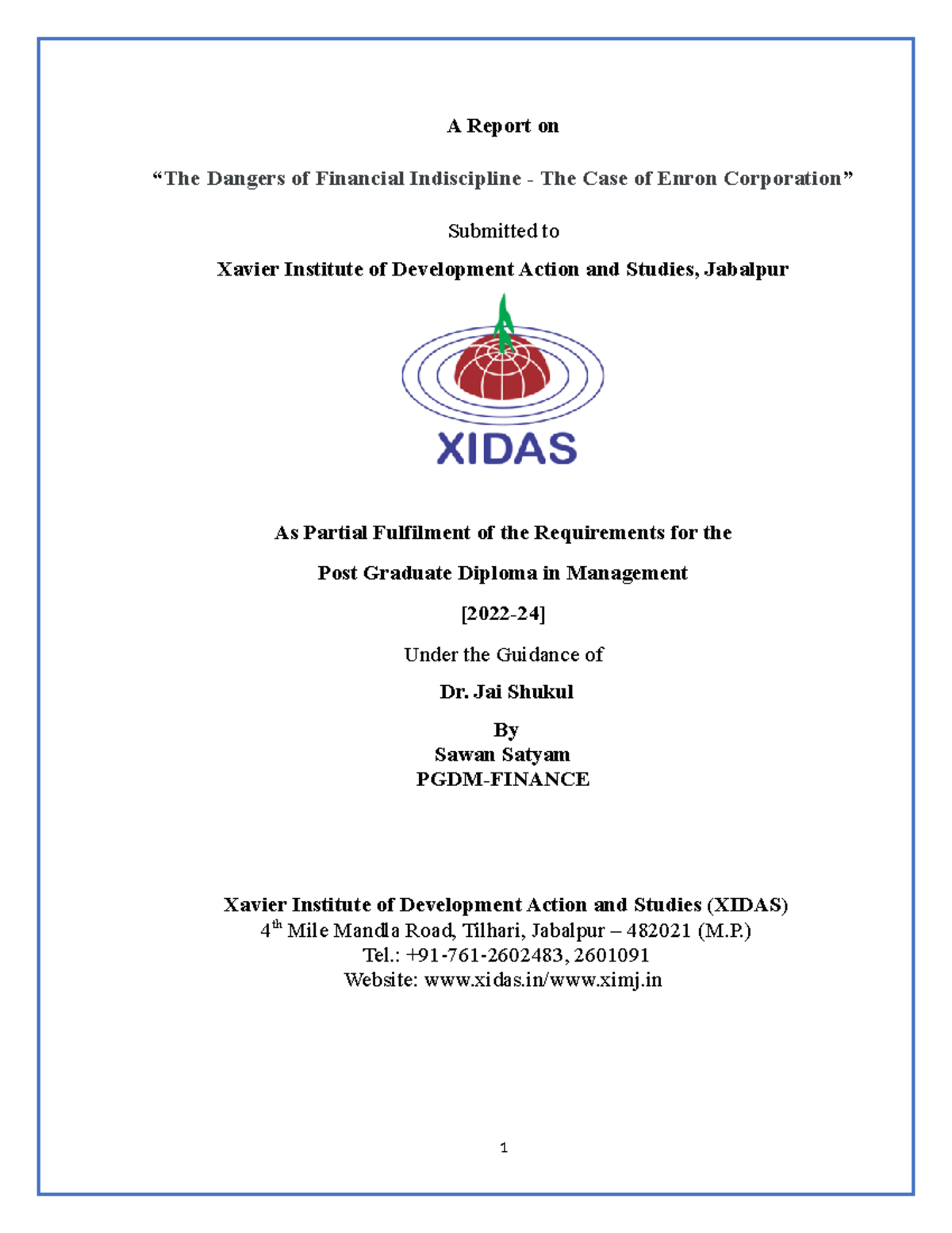 Dissertation Report of Naveen 2 - A Report on “The Dangers of Financial ...