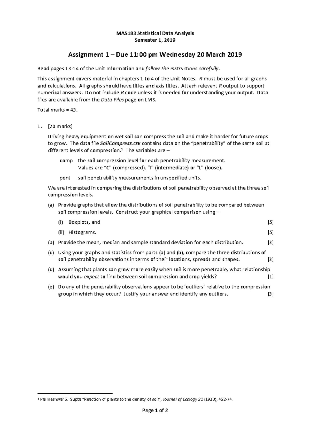 Assign 1 - Page 1 of 2 MAS183 Statistical Data Analysis Semester 1, 2019 Assignment 1 – Due 11: ...