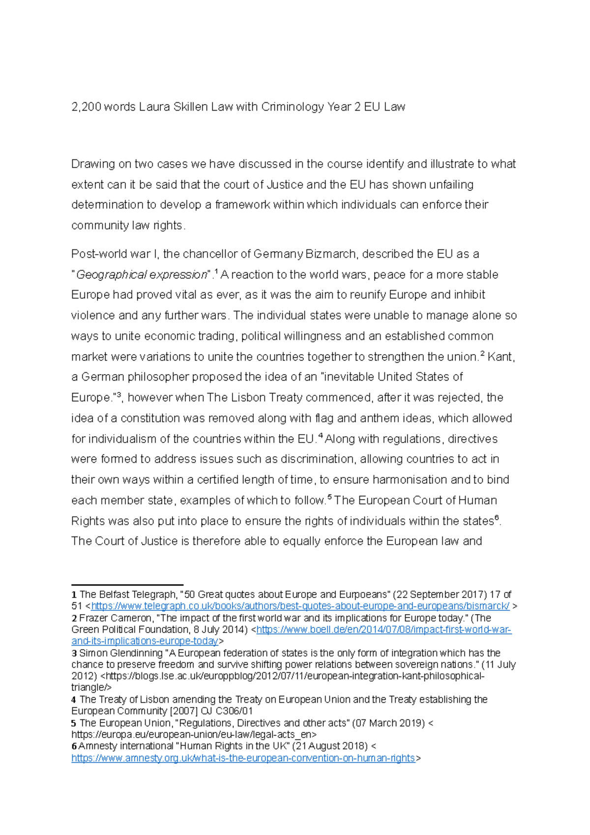 EU law assessment - European Law - 2,200 words Laura Skillen Law with ...