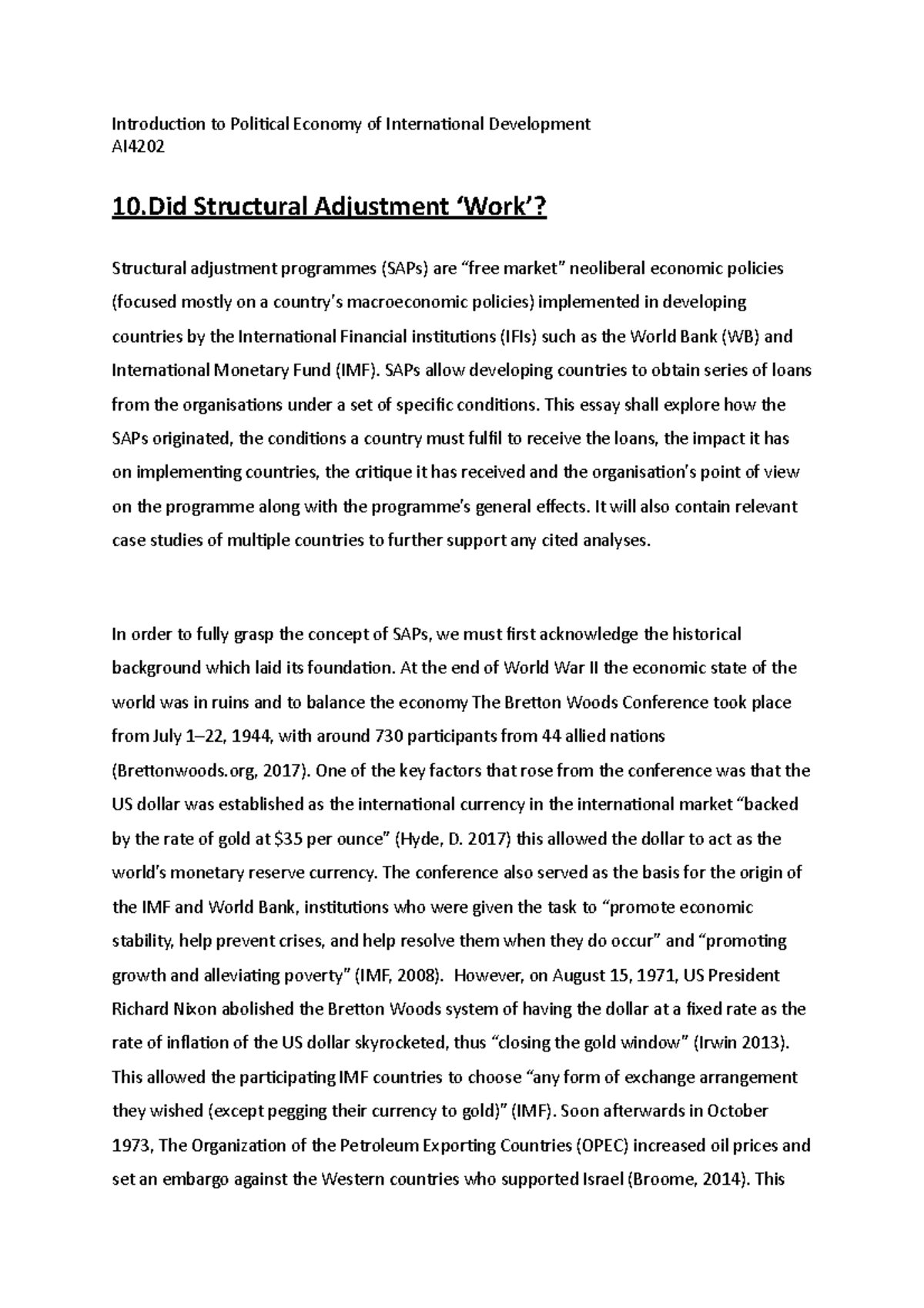Structural adjustment programmes - SAPs allow developing countries to ...