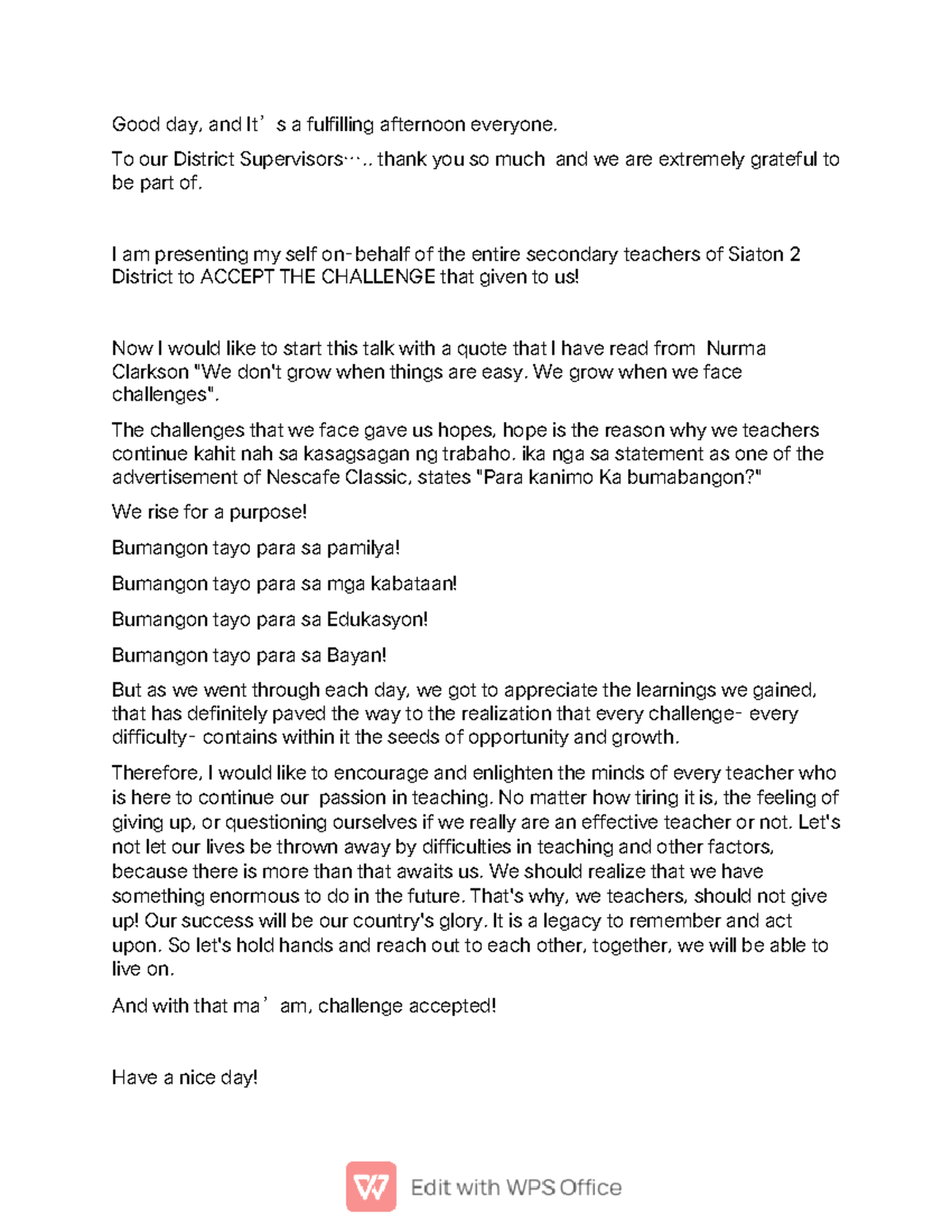 Good day - Study well. - Good day, and It’s a fulfilling afternoon ...