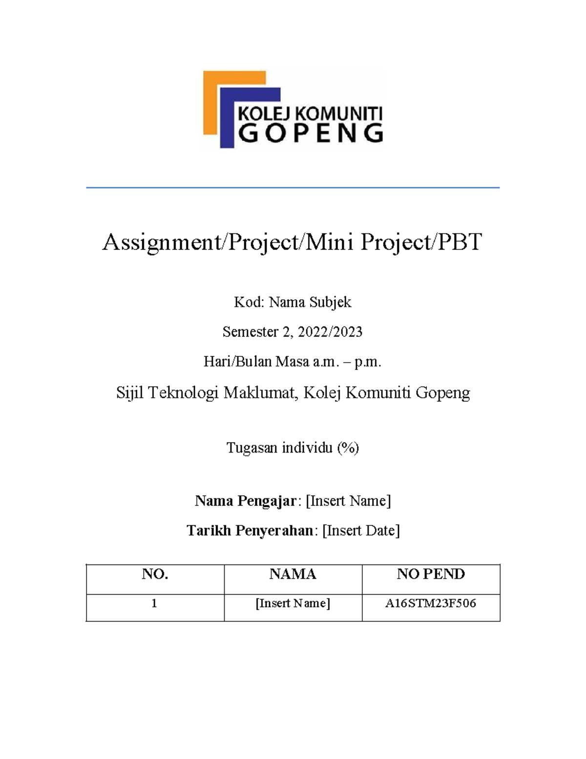Cover Page for Individual - Teknologi pembinaan - Assignment/Project ...