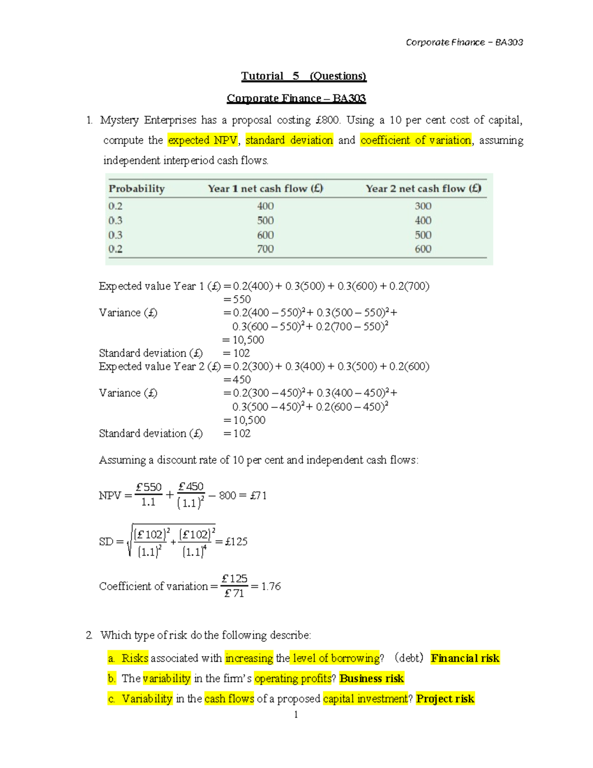 Tutorial 5 - Solution - Tutorial 5 (Questions) Corporate Finance – BA Mystery Enterprises has a ...