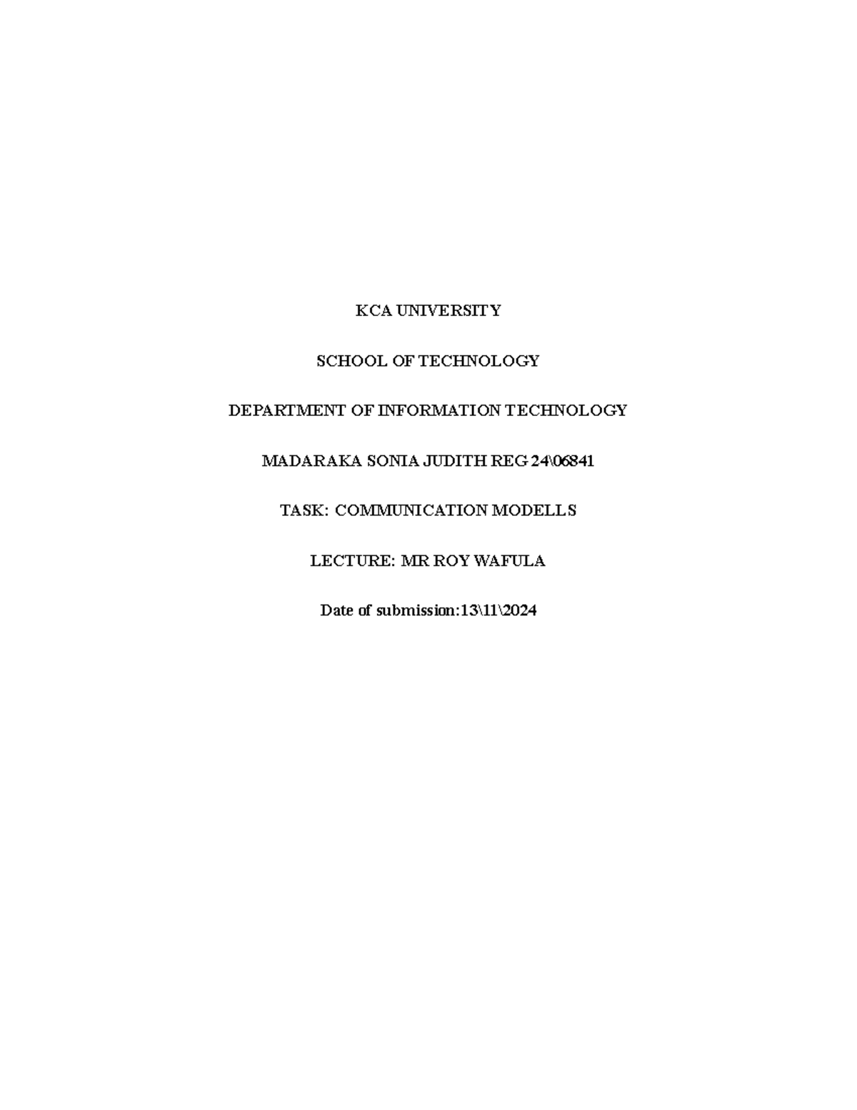 Models - it involves model of communication skills - KCA UNIVERSITY SCHOOL OF TECHNOLOGY ...