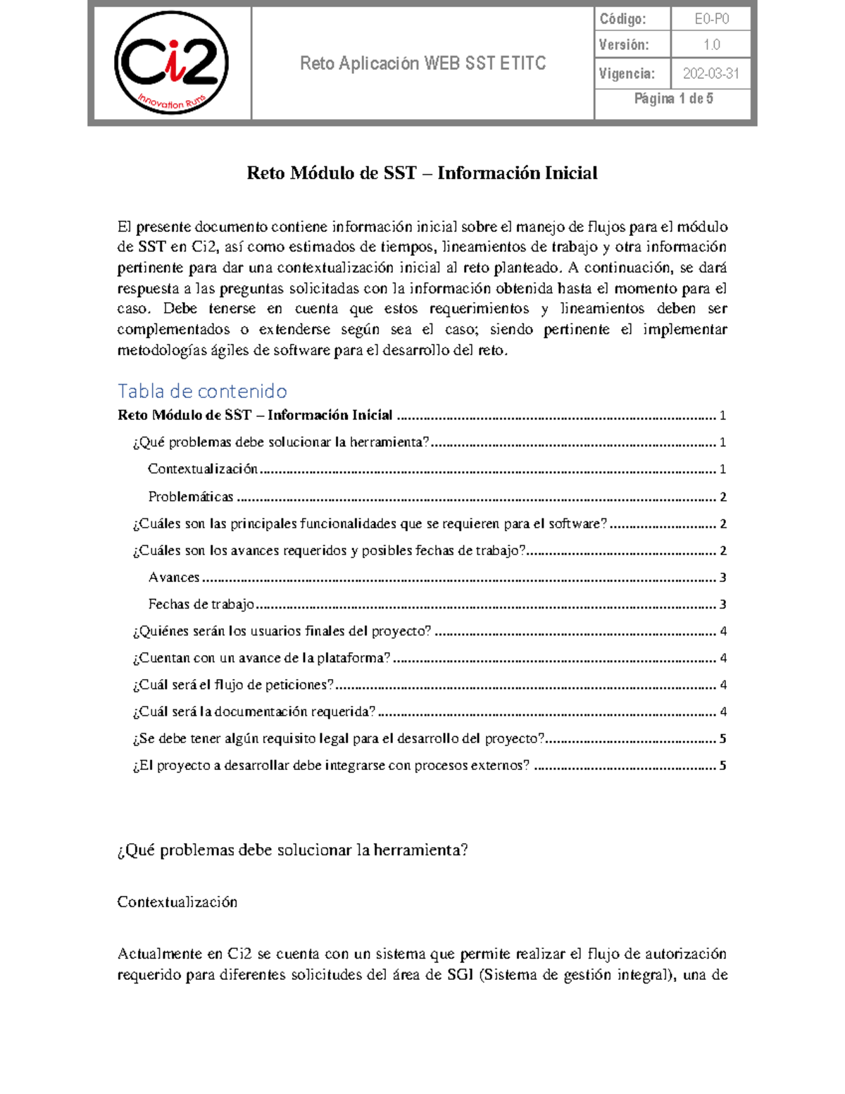Reto Aplicación WEB SST Etitc-1-3 - Reto Aplicación WEB SST ETITC Versión: 1. Vigencia: 202 - 03 ...