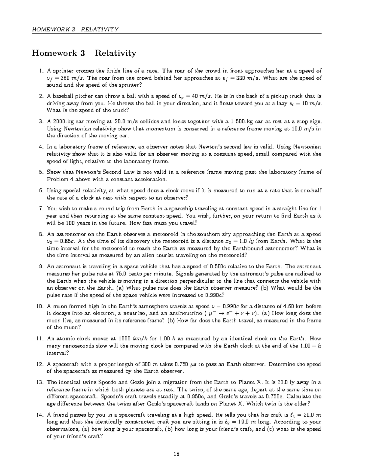 Relativity - Homework 3 Relativity A sprinter crosses the finish line ...