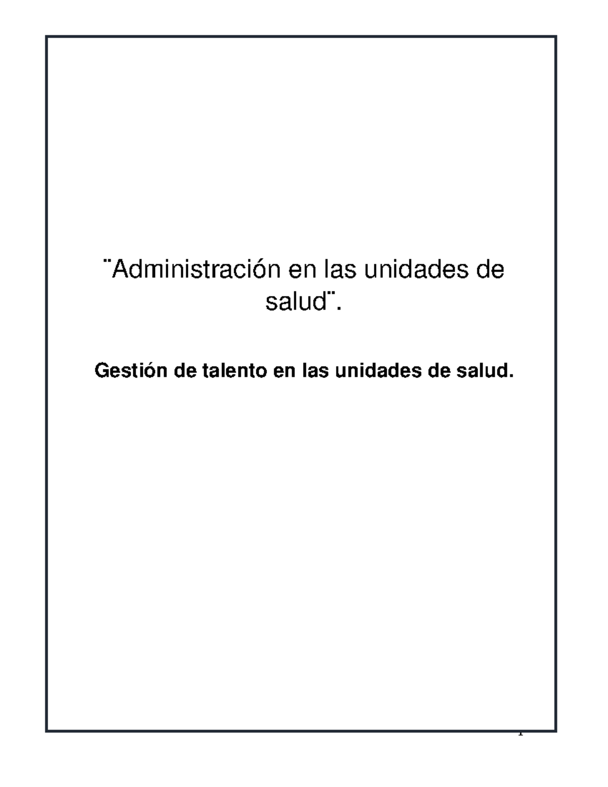 Gestión de talento en las unidades de salud - Warning: TT: undefined function: 32 ...