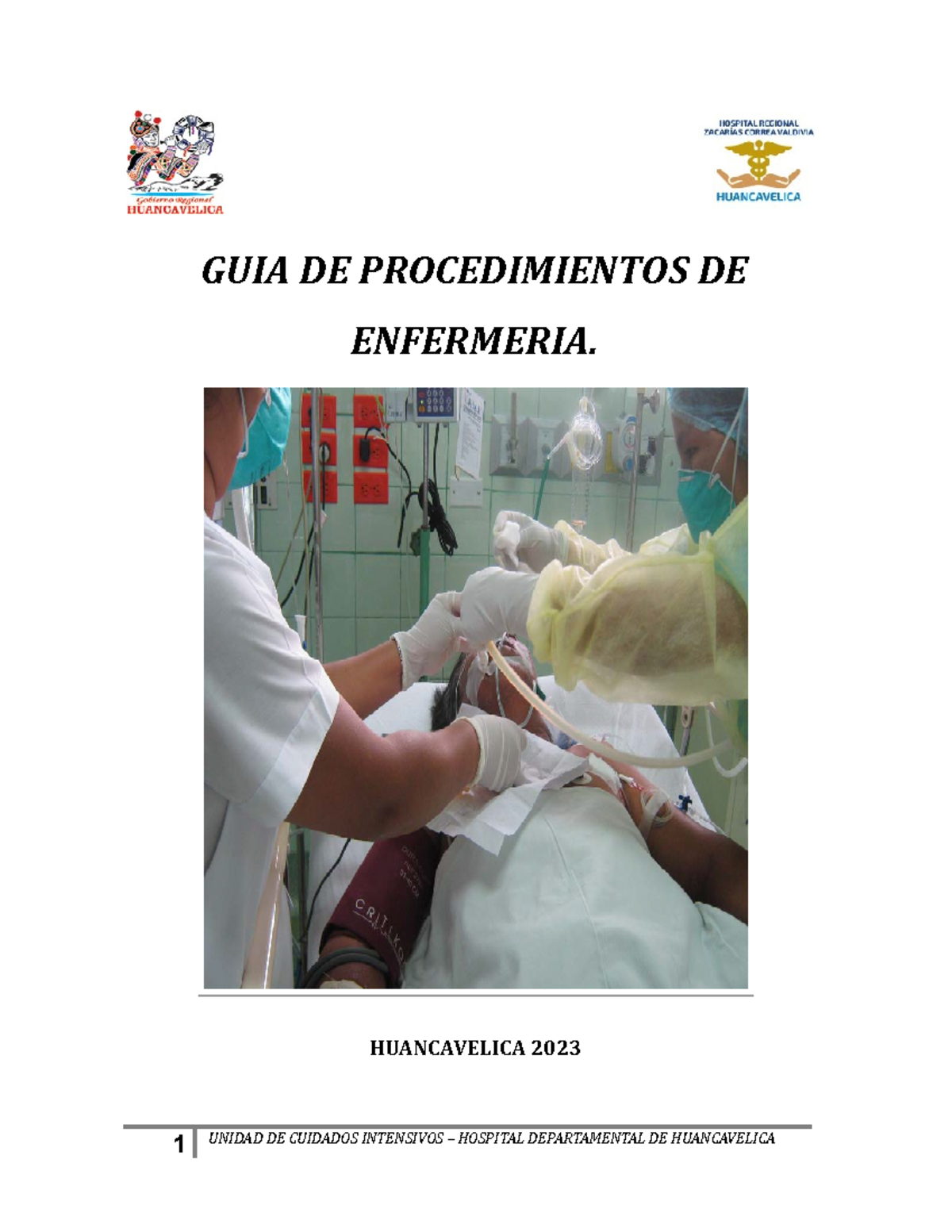 GUIA DE Procedimientos DE Enfermeria UCI 2023 - GUIA DE PROCEDIMIENTOS DE ENFERMERIA ...