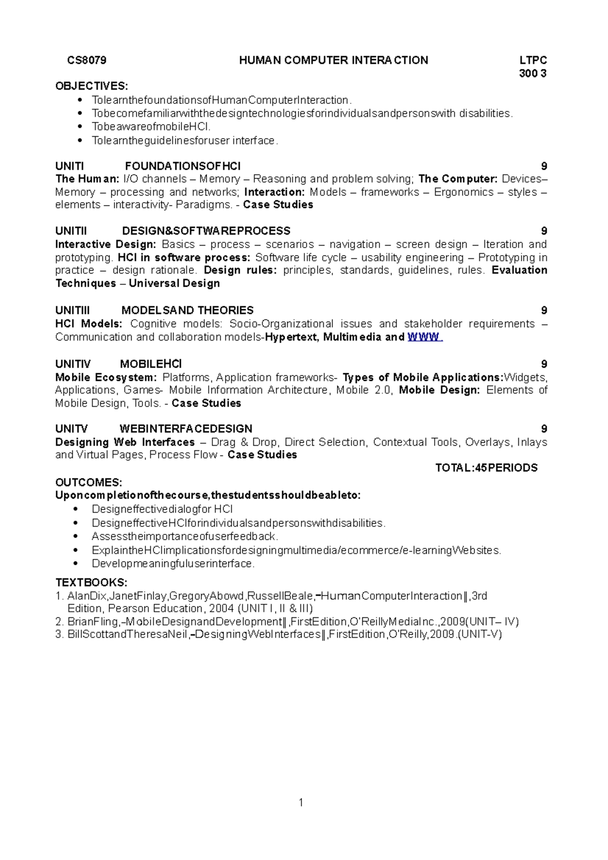 HCI - nil - 1 CS8079 HUMAN COMPUTER INTERACTION LTPC 300 3 OBJECTIVES ...