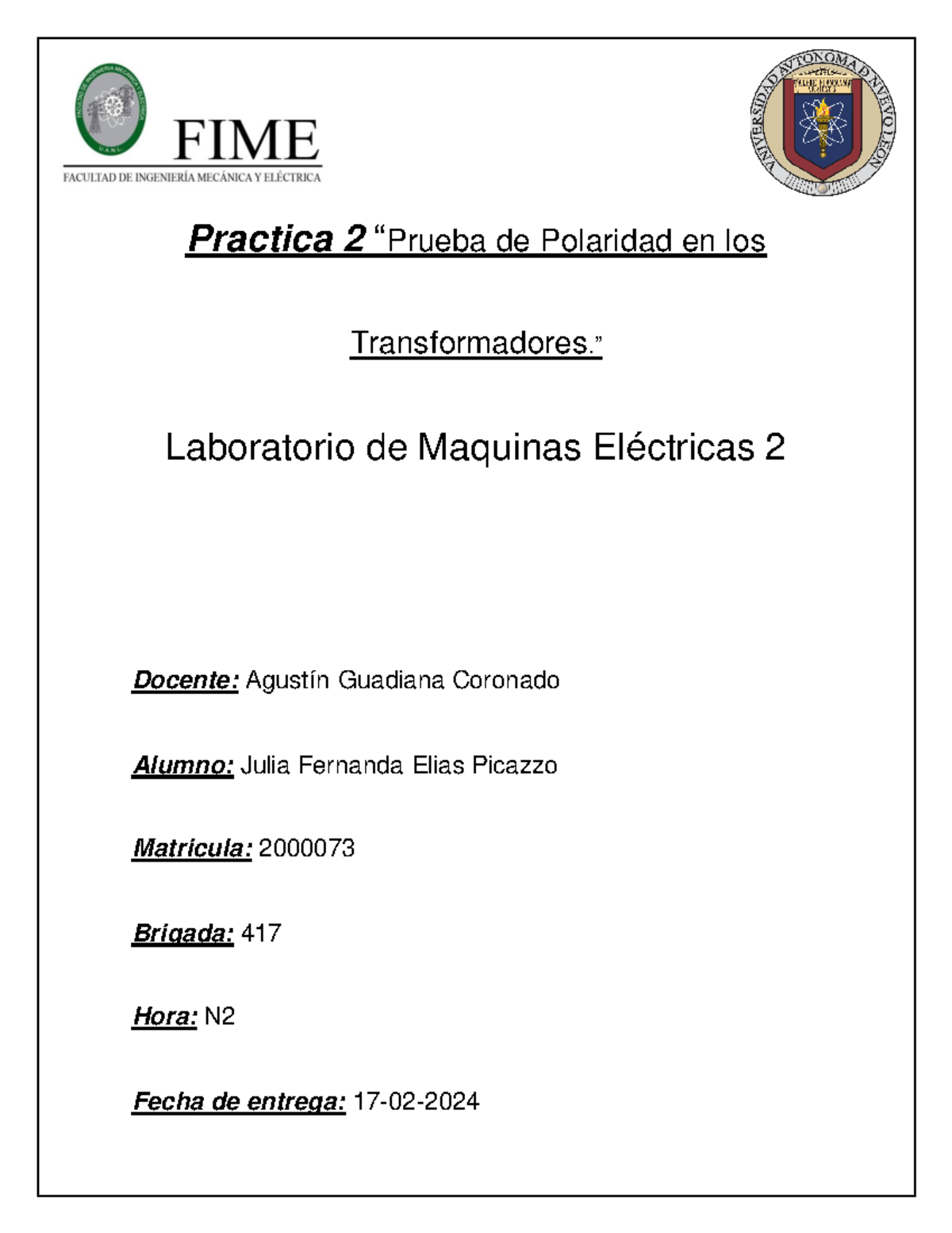 maquinas electricas practica - Practica 2 “Prueba de Polaridad en los Transformadores ...