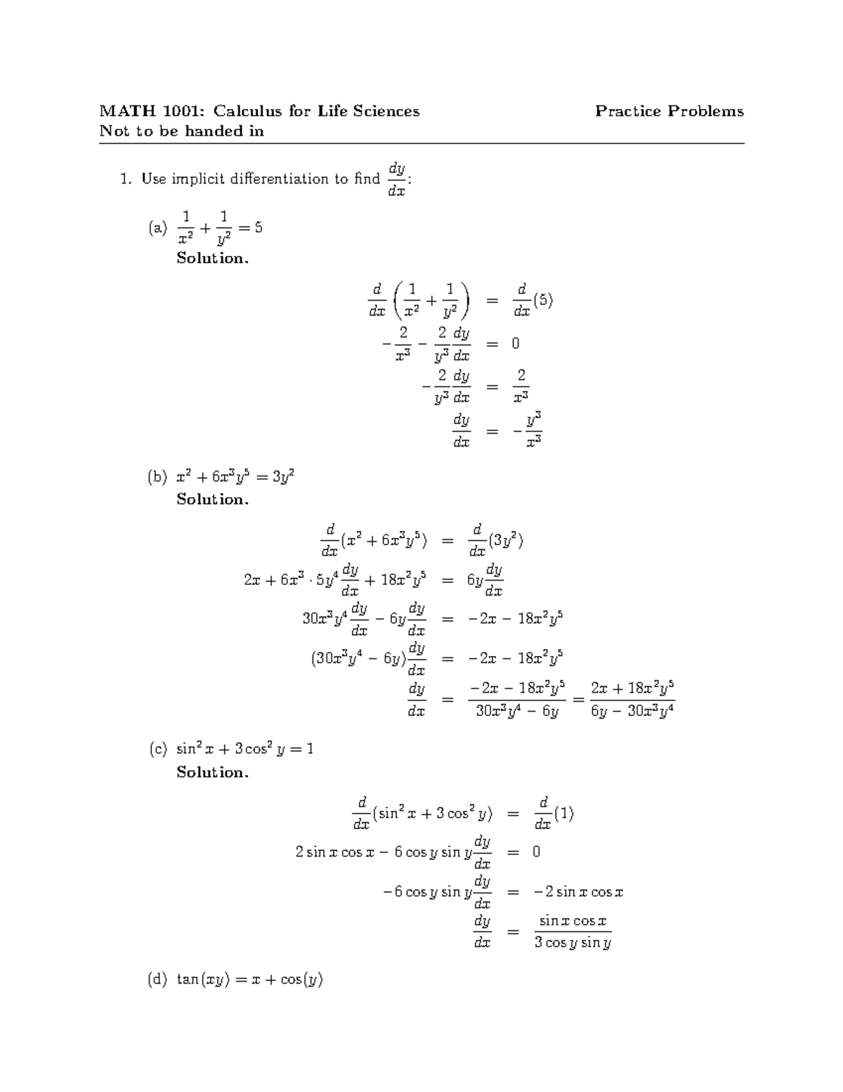 Practice Problem Set 9 Solutions - MATH 1001: Calculus for Life SciencesNot to be handed in ...