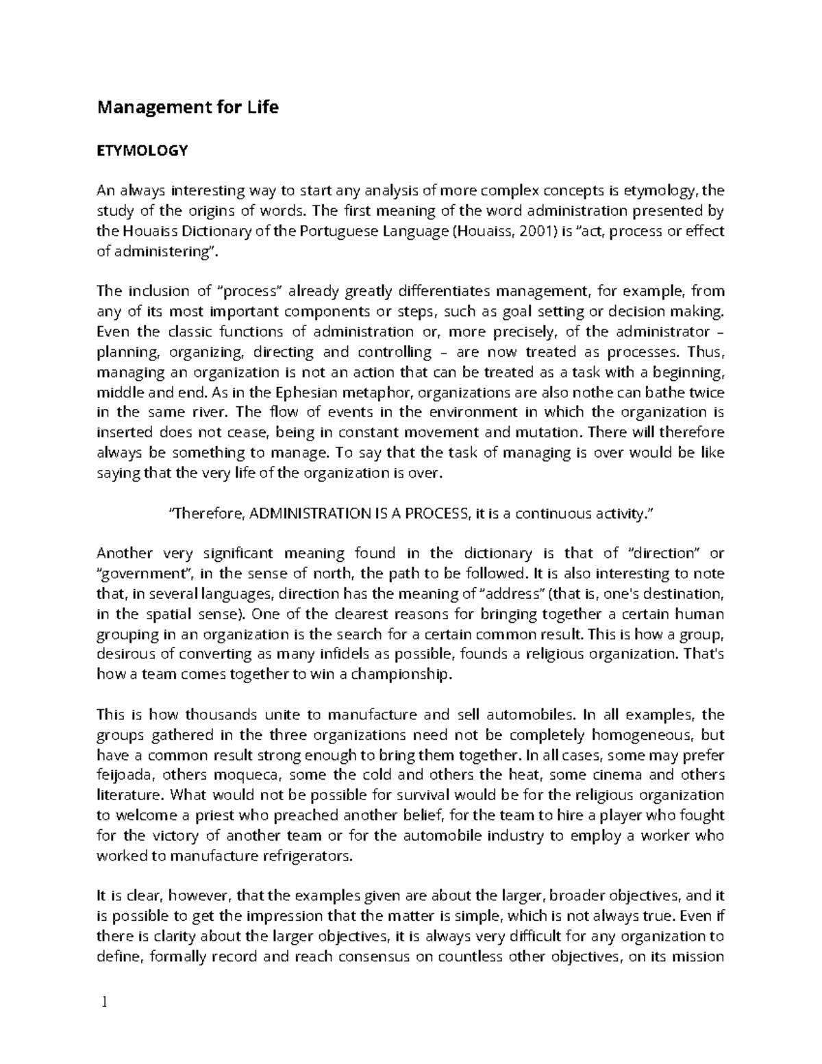 The influence of management on life. - Management for Life ETYMOLOGY An ...