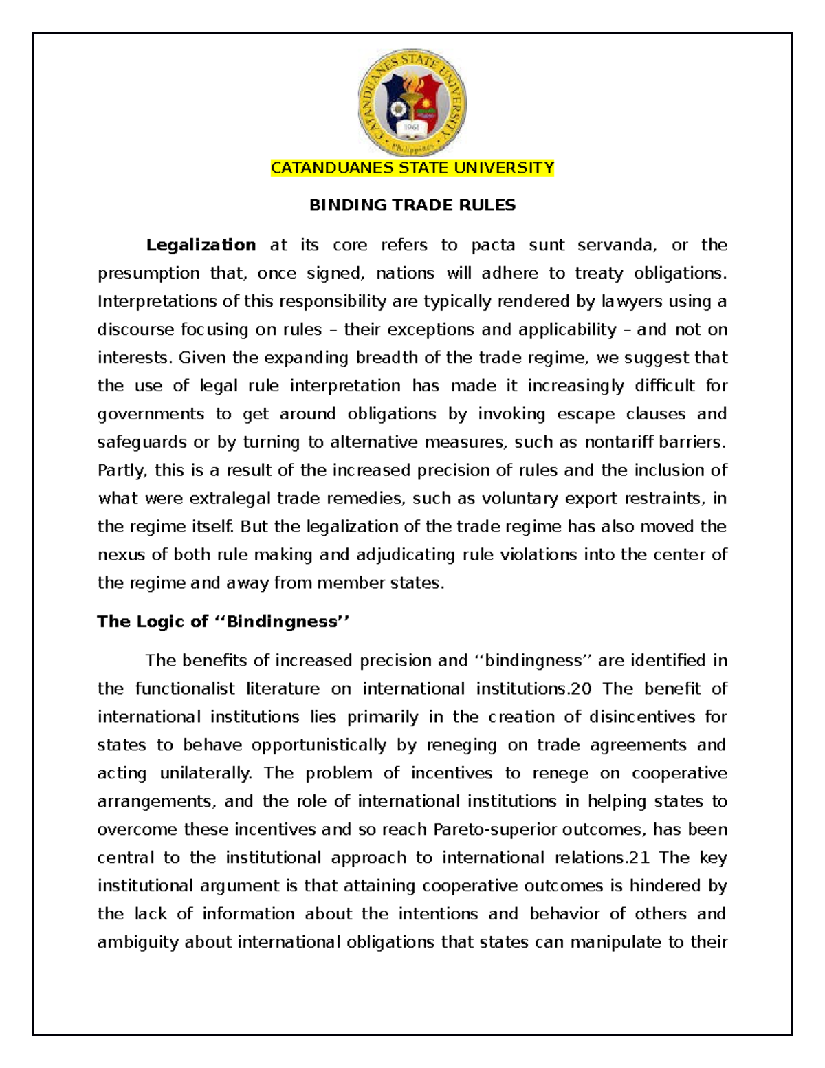 Binding Trade Rules - BINDING TRADE RULES Legalization at its core ...