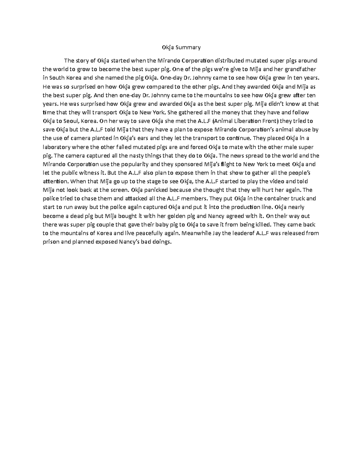 Reaction Paper for Movie Okja (Summary) - Okja Summary The story of ...