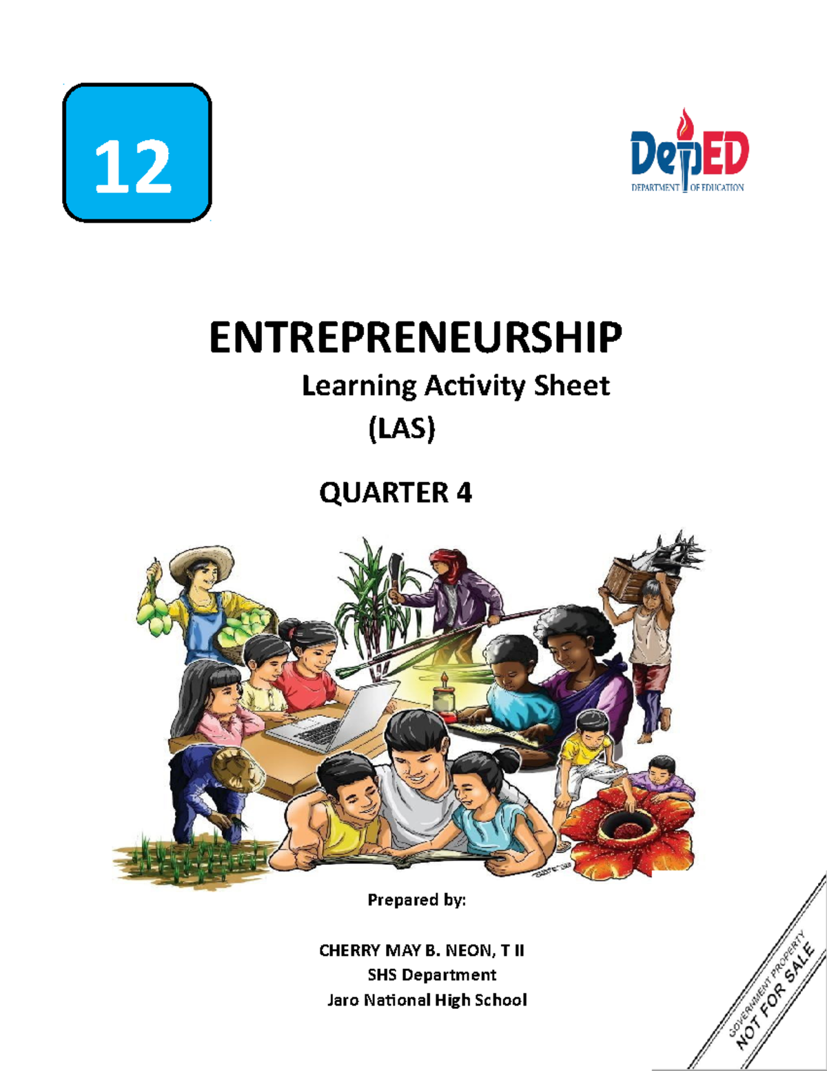 Entrep LAS Quarter 4 - this will be a great help for students in their school activities and ...