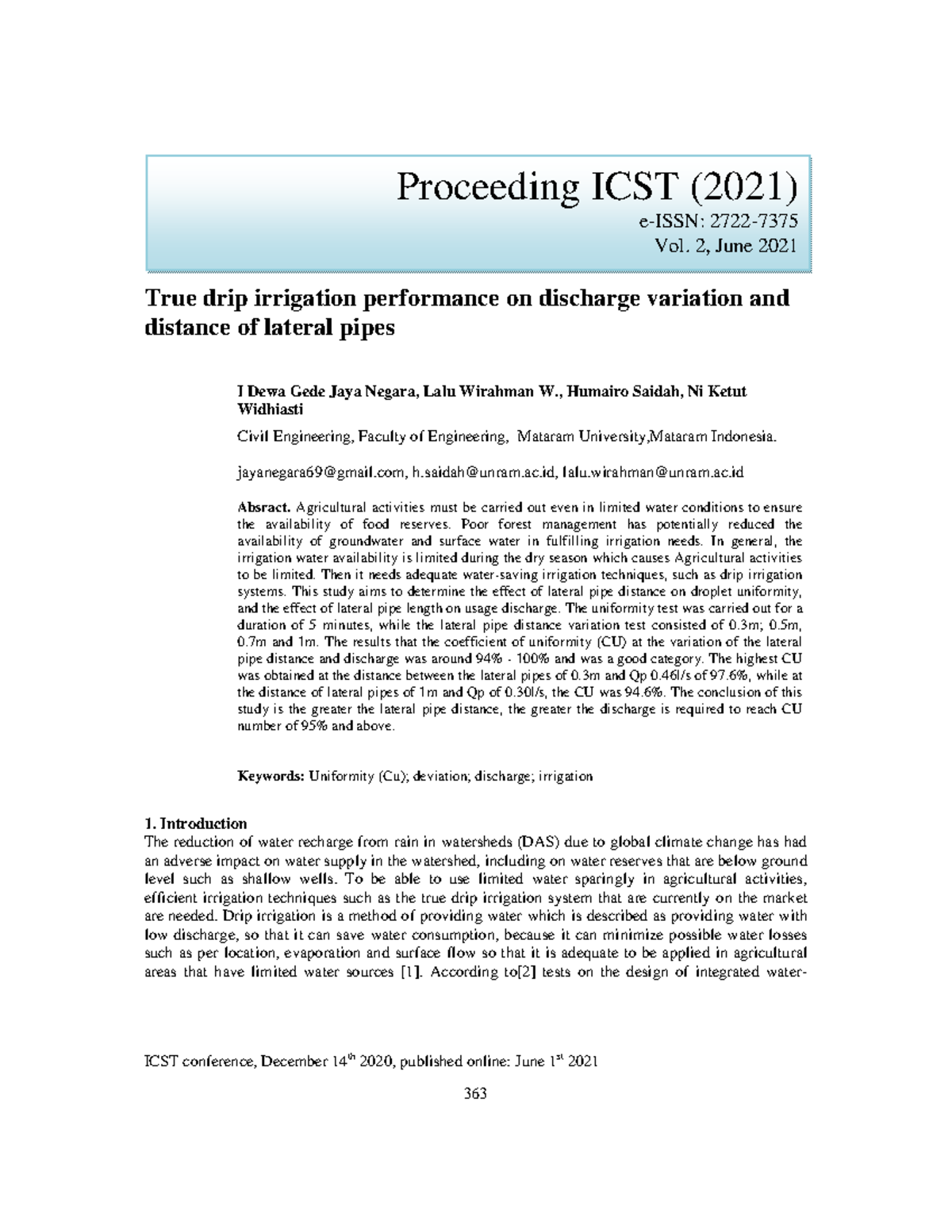 True drip irrigation performance on discharge variation and distance of ...