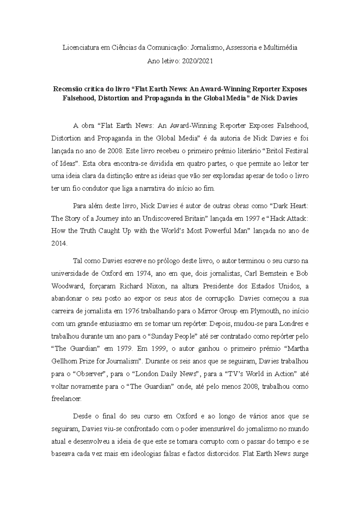 Recensão crítica de livro "Flat Earth News" de Nick Davies ...