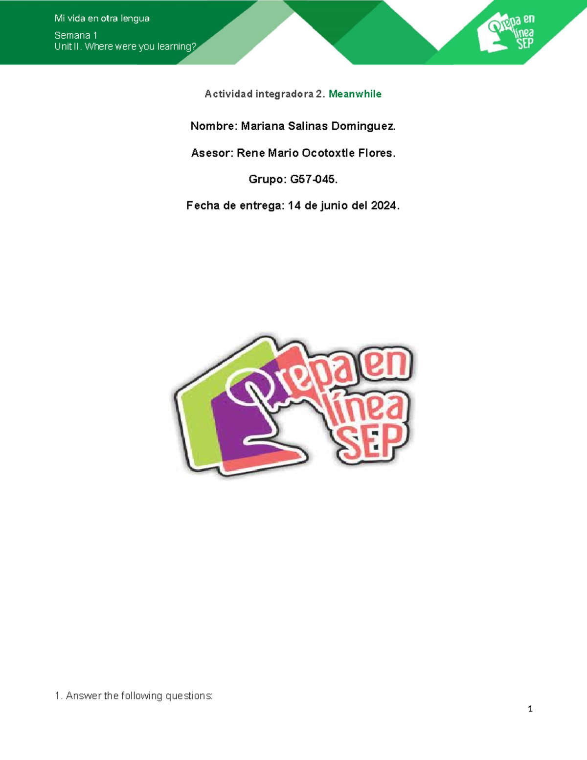 semana 1 M07S1AI2 - Mi vida en otra lengua Semana 1 Unit II. Where were ...