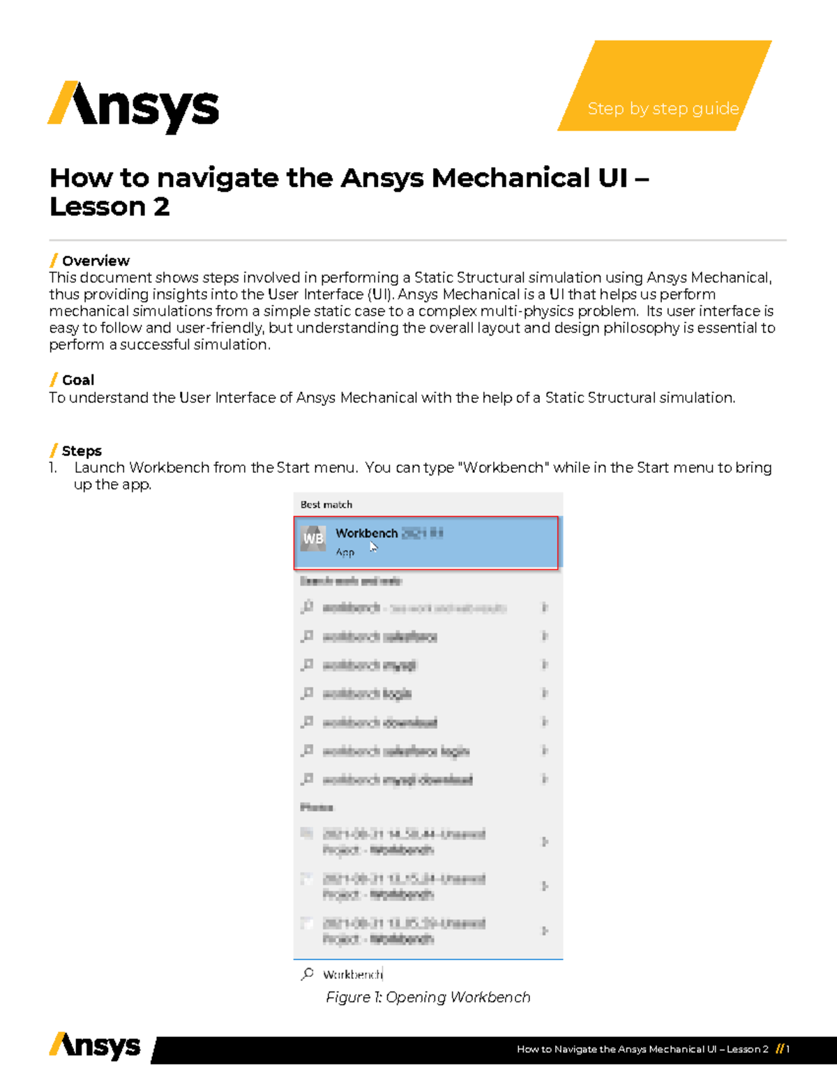 How to navigate the Ansys Mechanical UI lesson 2 - Ansys Mechanical is a UI that helps us ...