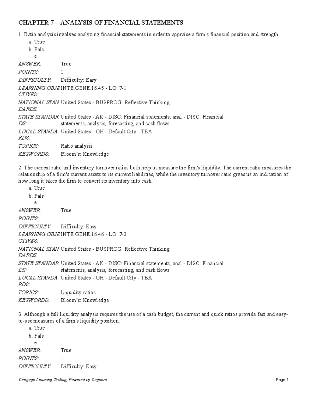 Chapter 7 Analysis OF Financial Statements - Ratio analysis involves ...
