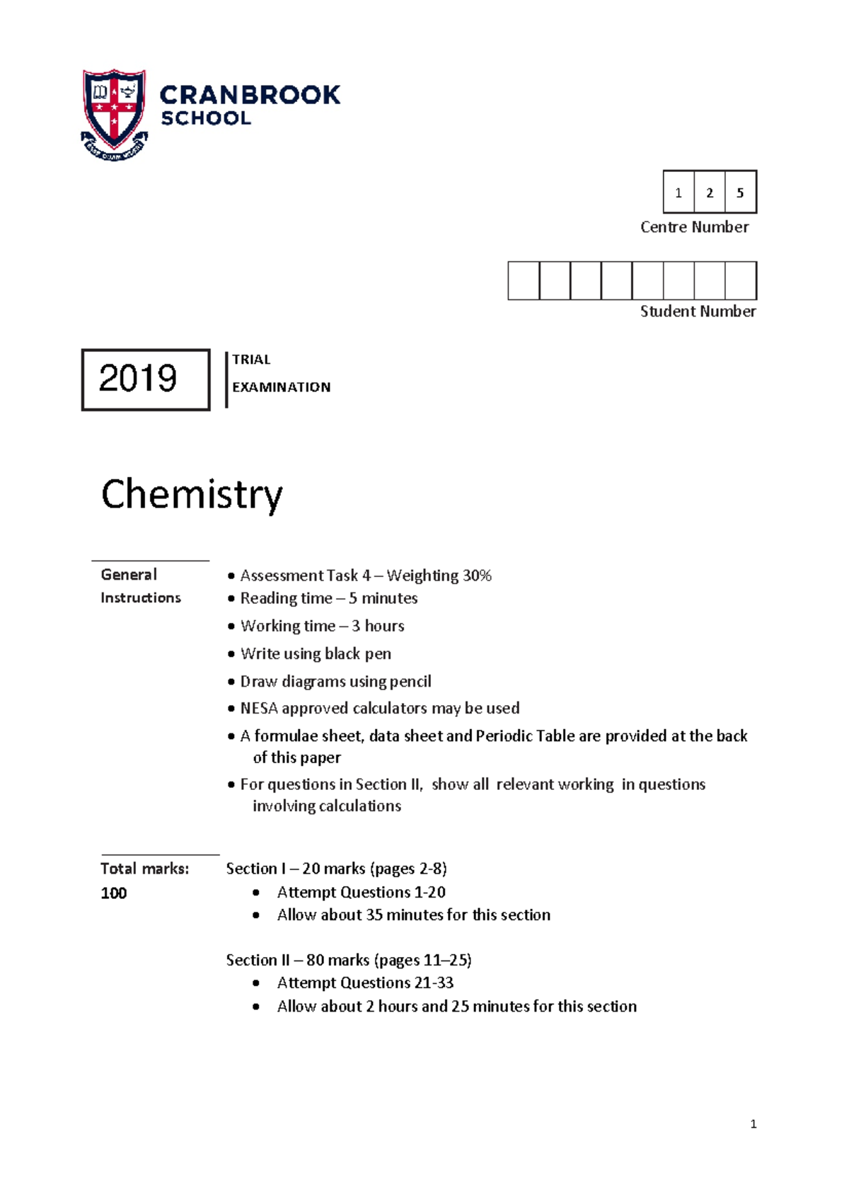 2019 Cranbrook Trial - N/A - 1 2 5 Centre Number Student Number TRIAL ...