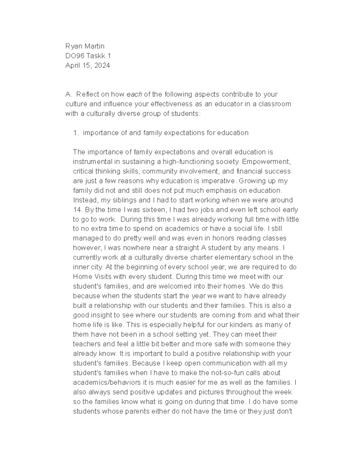 D096 task 1 - Ryan Martin DO96 Taskk 1 April 15, 2024 A. Reflect on how ...