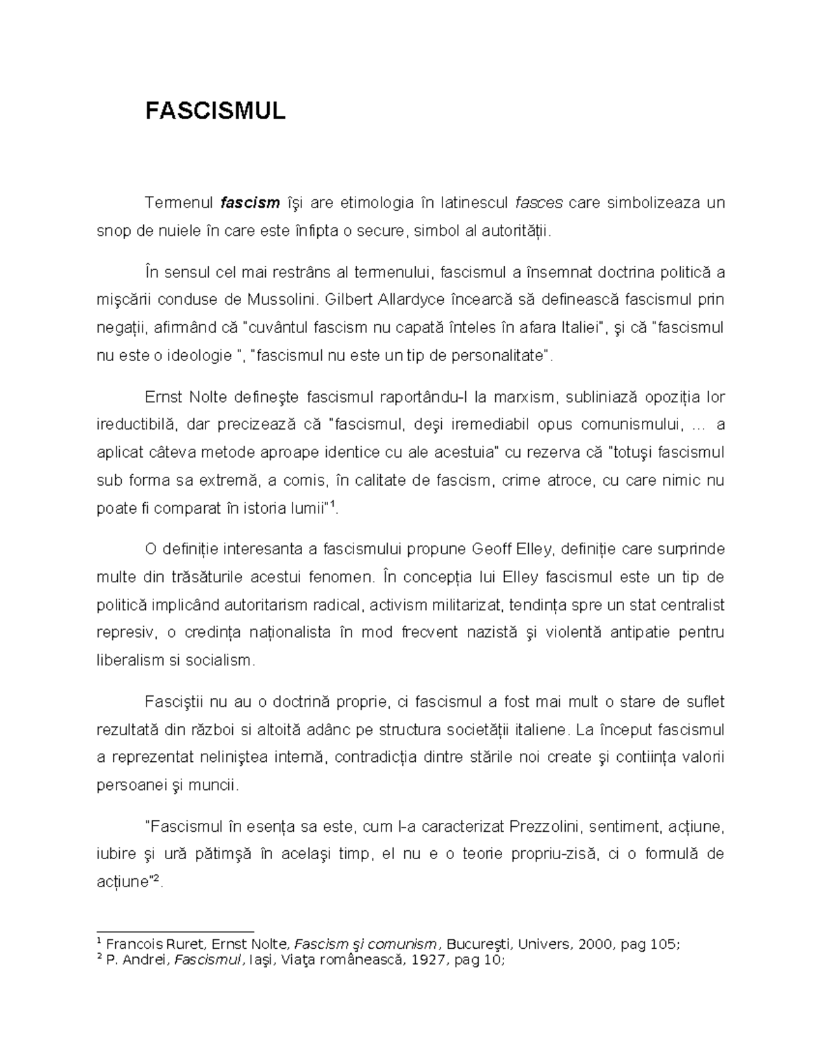 51118100-Fascismul - FASCISMUL Termenul fascism îşi are etimologia în ...