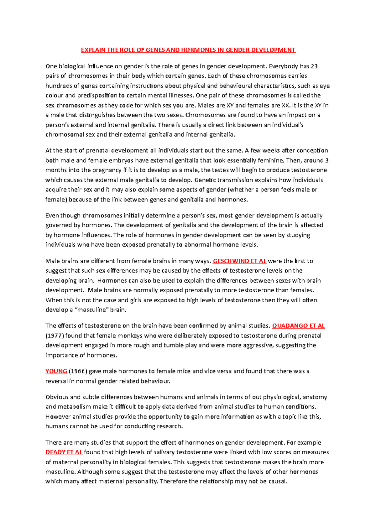 Explain THE ROLE OF Genes AND Hormones IN Gender Development - EXPLAIN ...